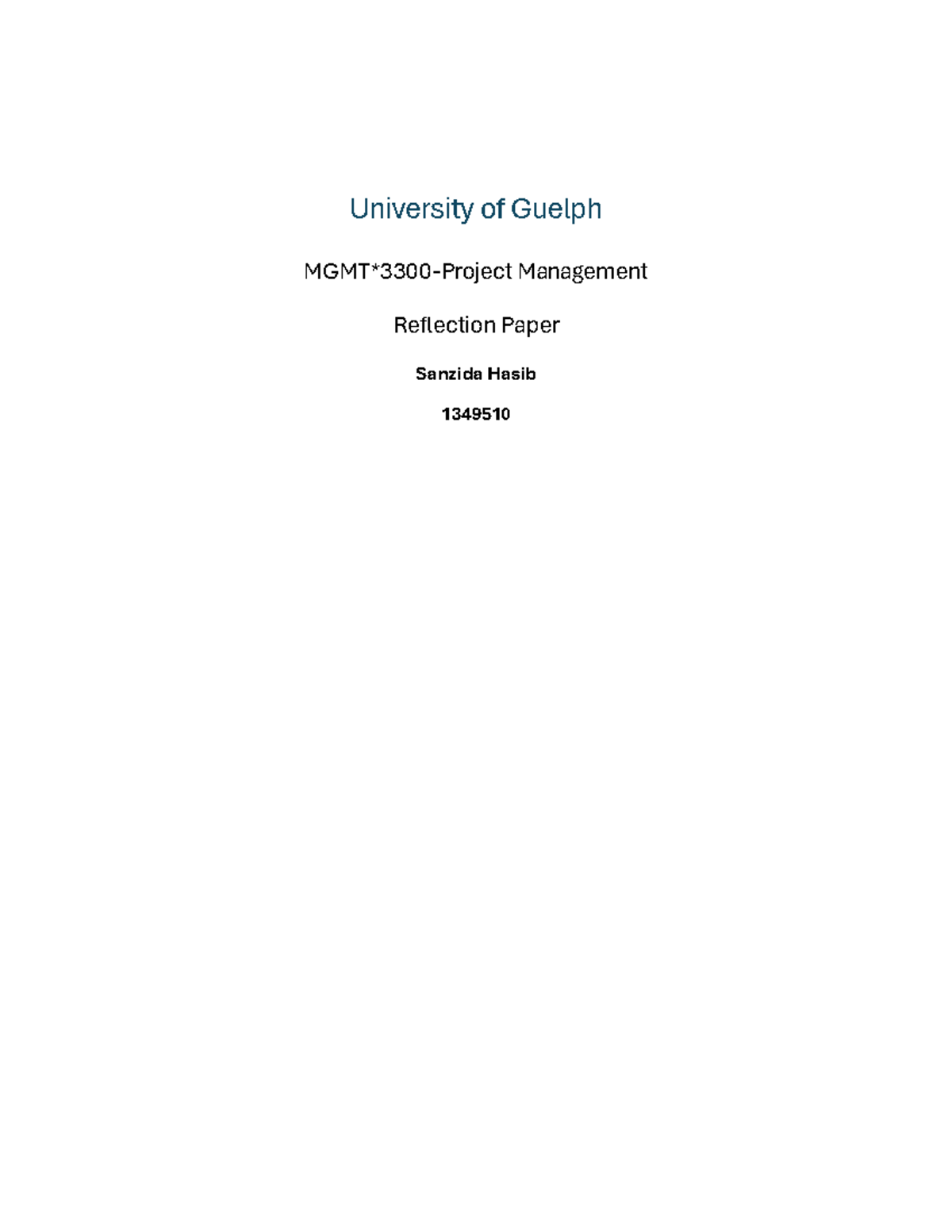 MGMT 3300 Reflection Paper - University of Guelph MGMT*3300-Project ...