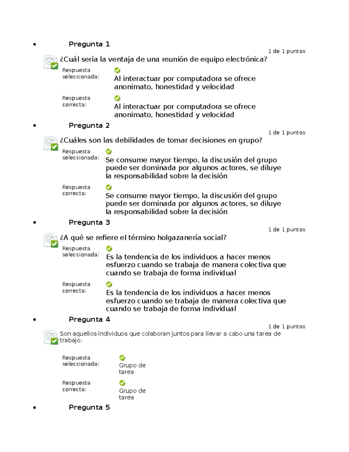 Actividad 9 automatizada 2 - Pregunta 1 1 de 1 puntos ¿Cuál sería la ventaja de una reunión de ...