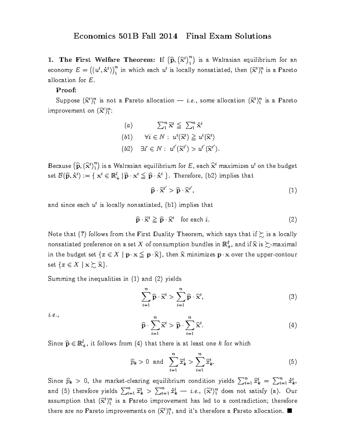 2014 Final Exam Solutions - Economics 501B Fall 2014 Final Exam ...