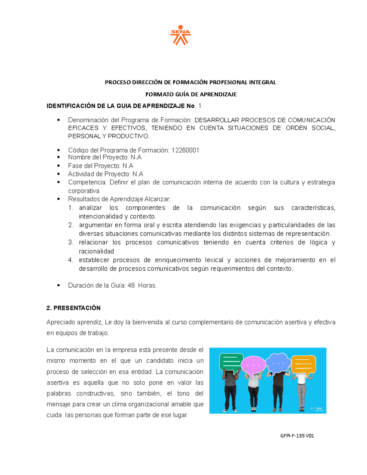 GFPI-F-019 GUIA DE Aprendizaje Procesos Comunicativos Eficaces - PROCESO DIRECCIÓN DE FORMACIÓN ...