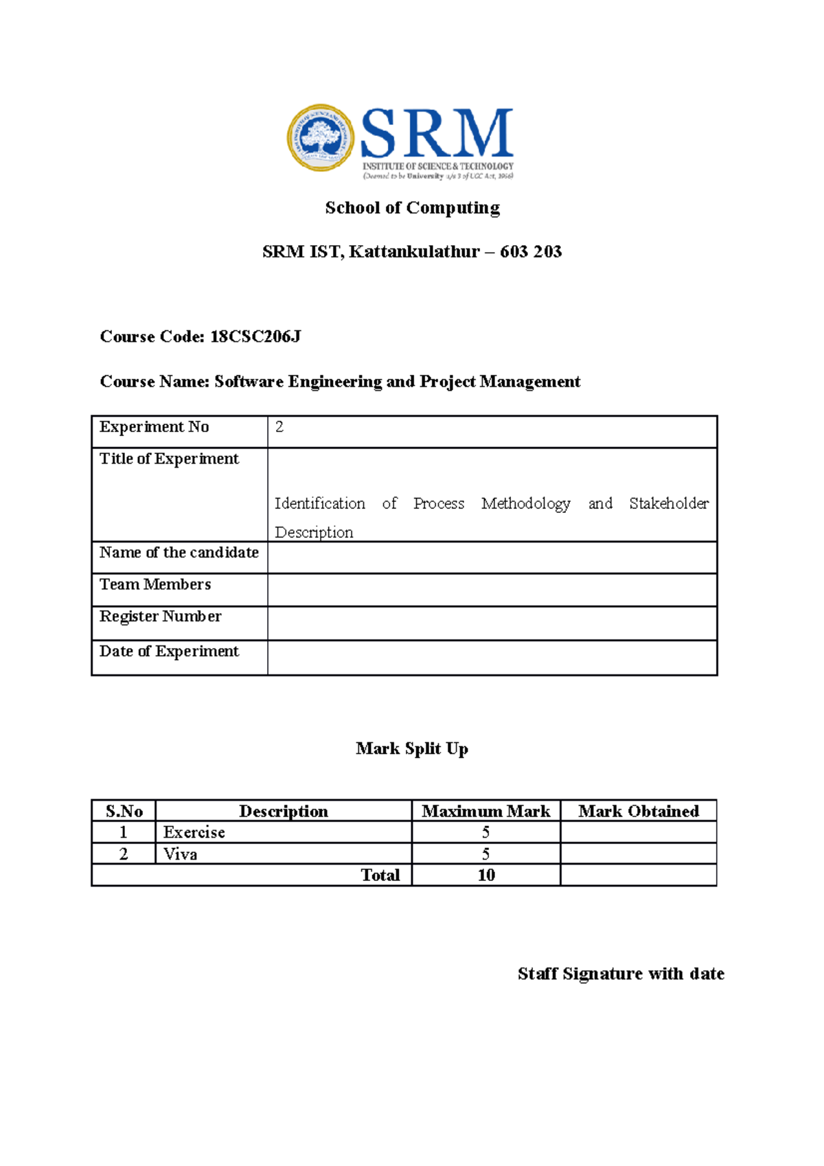 18CSC206J-SEPM Ex-2 - 18CSC206J-SEPM Ex-2 - School of Computing SRM IST, Kattankulathur – 603 ...