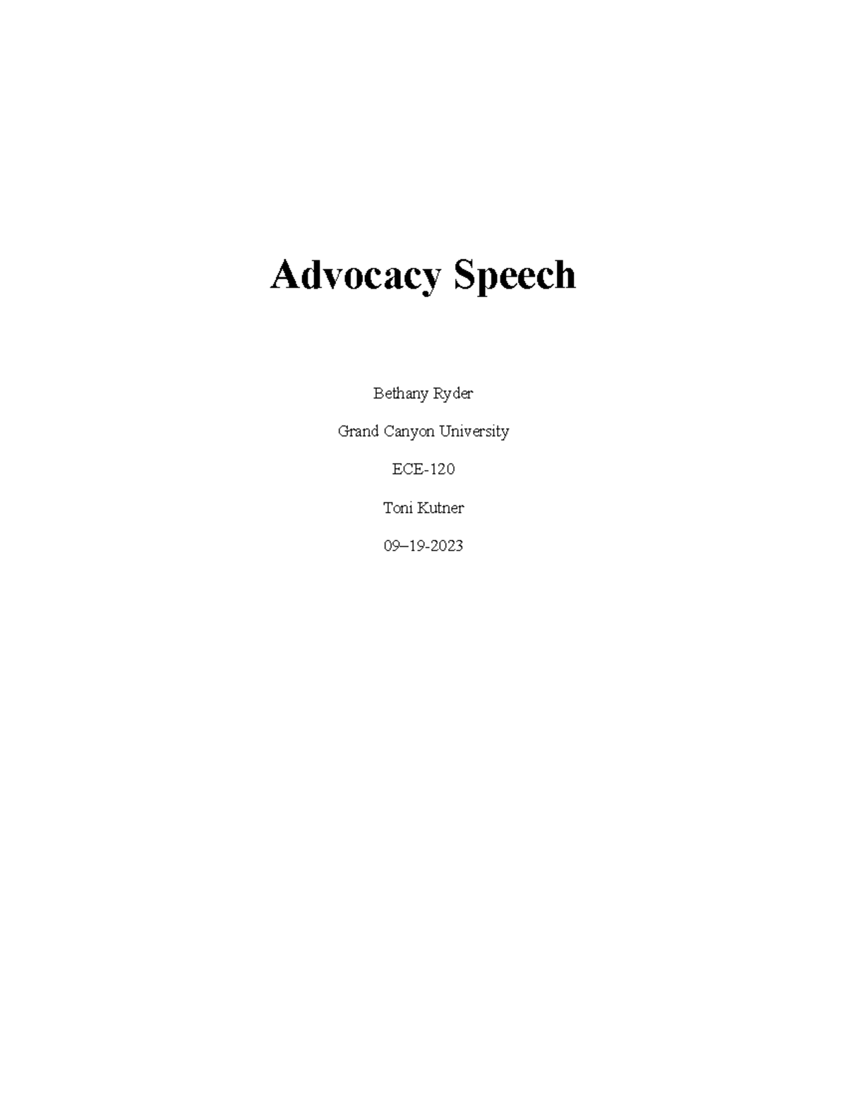 Avocacy Speech - Advocacy Speech Bethany Ryder Grand Canyon University ...