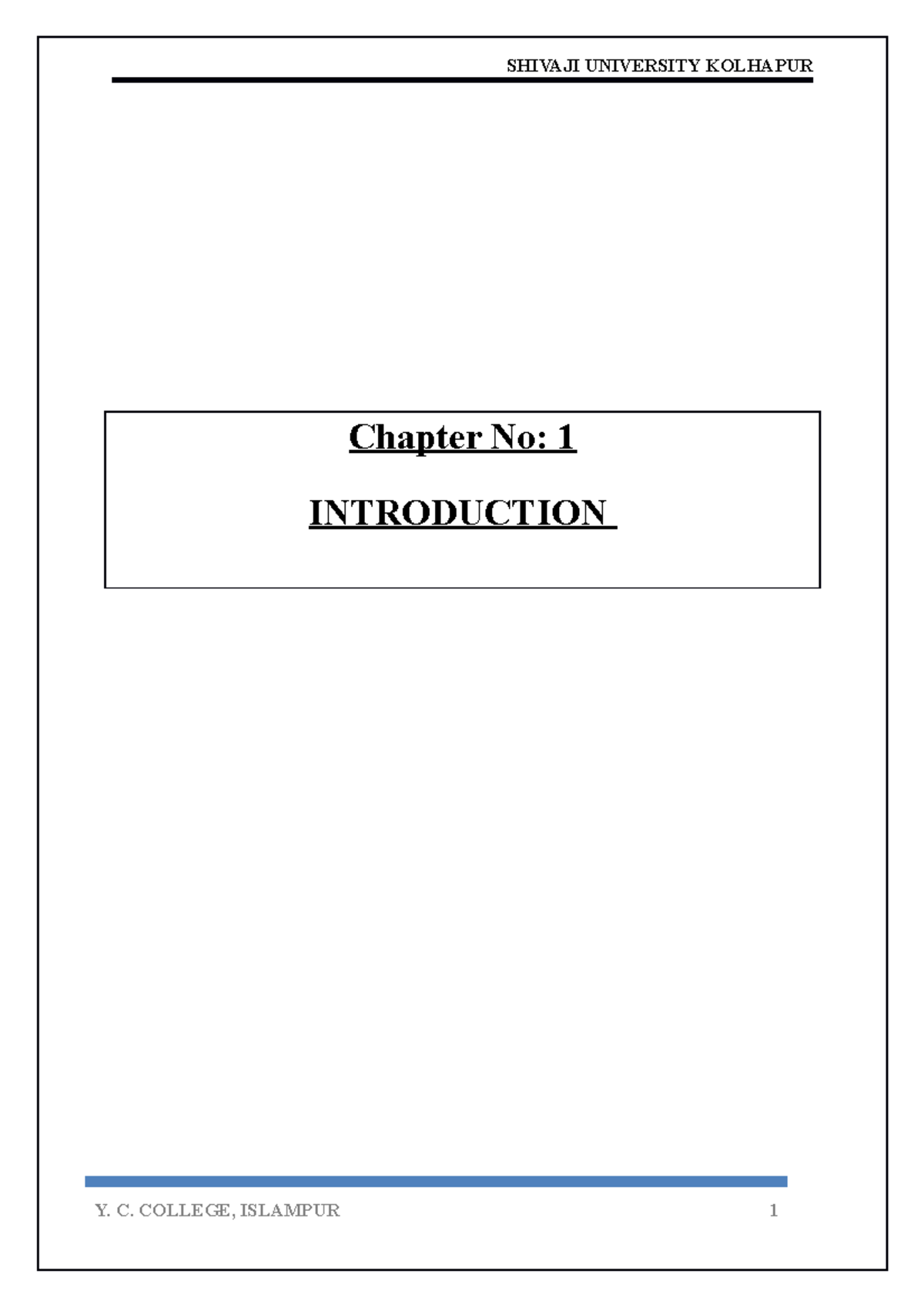 Sk final - BEST book - Chapter No: 1 INTRODUCTION 1 Introduction: - I am Student of B.B III .I ...