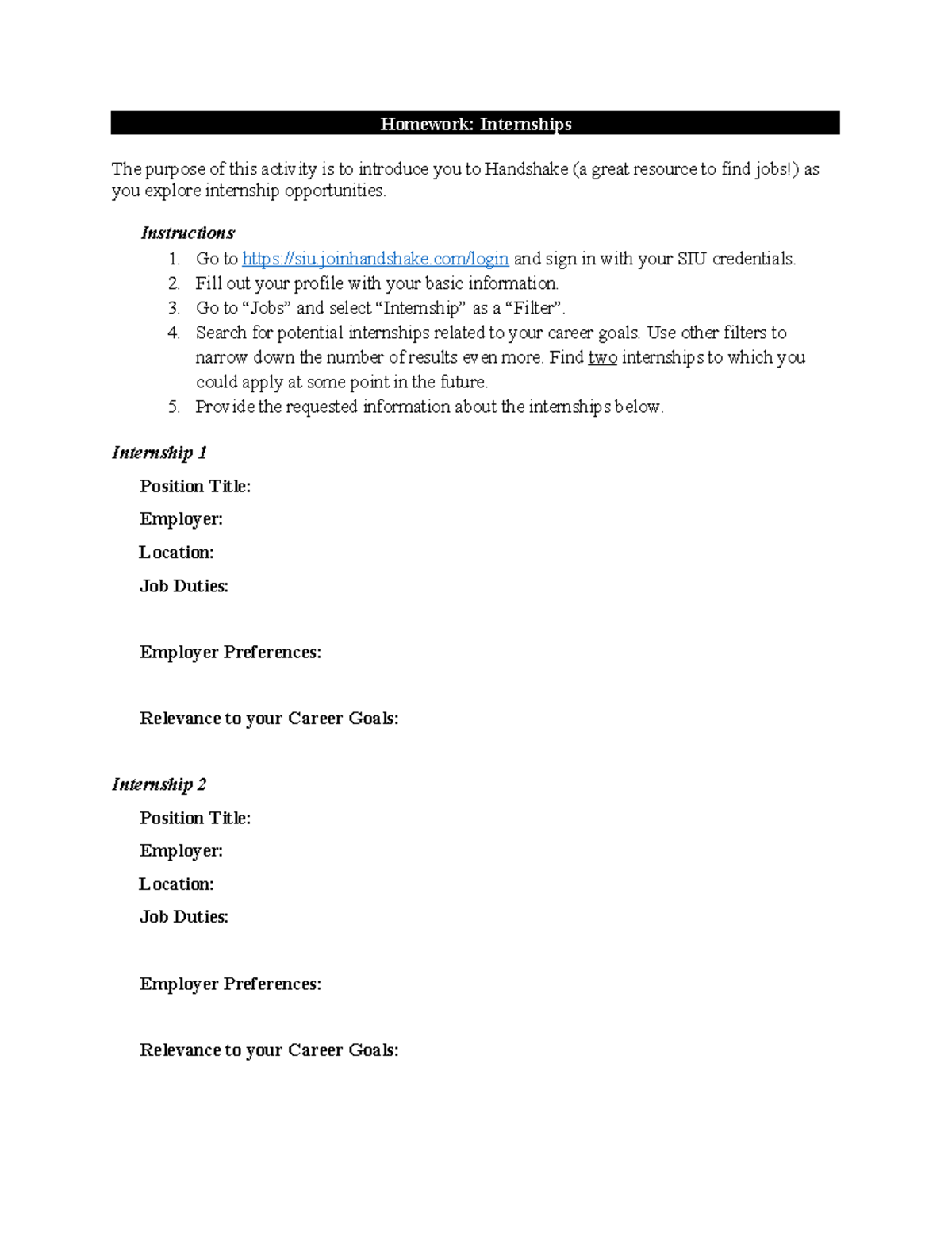 Internship Worksheet - notes - Homework: Internships The purpose of ...