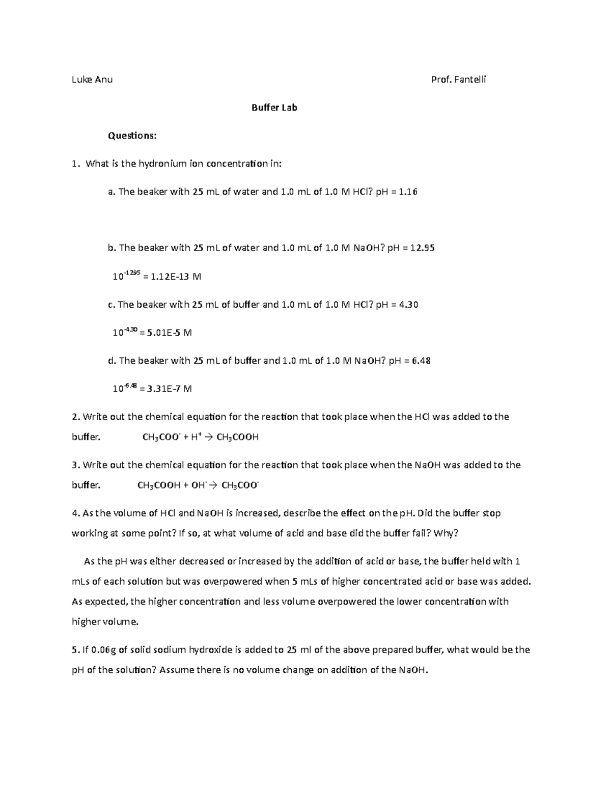 Lab 12 Buffer Questions - Luke Anu Prof. Fantelli Buffer Lab Questions ...