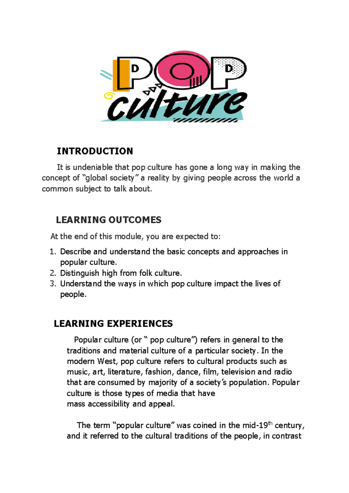 Introduction-TO- Popular- Culture-module 2 - INTRODUCTION It is ...