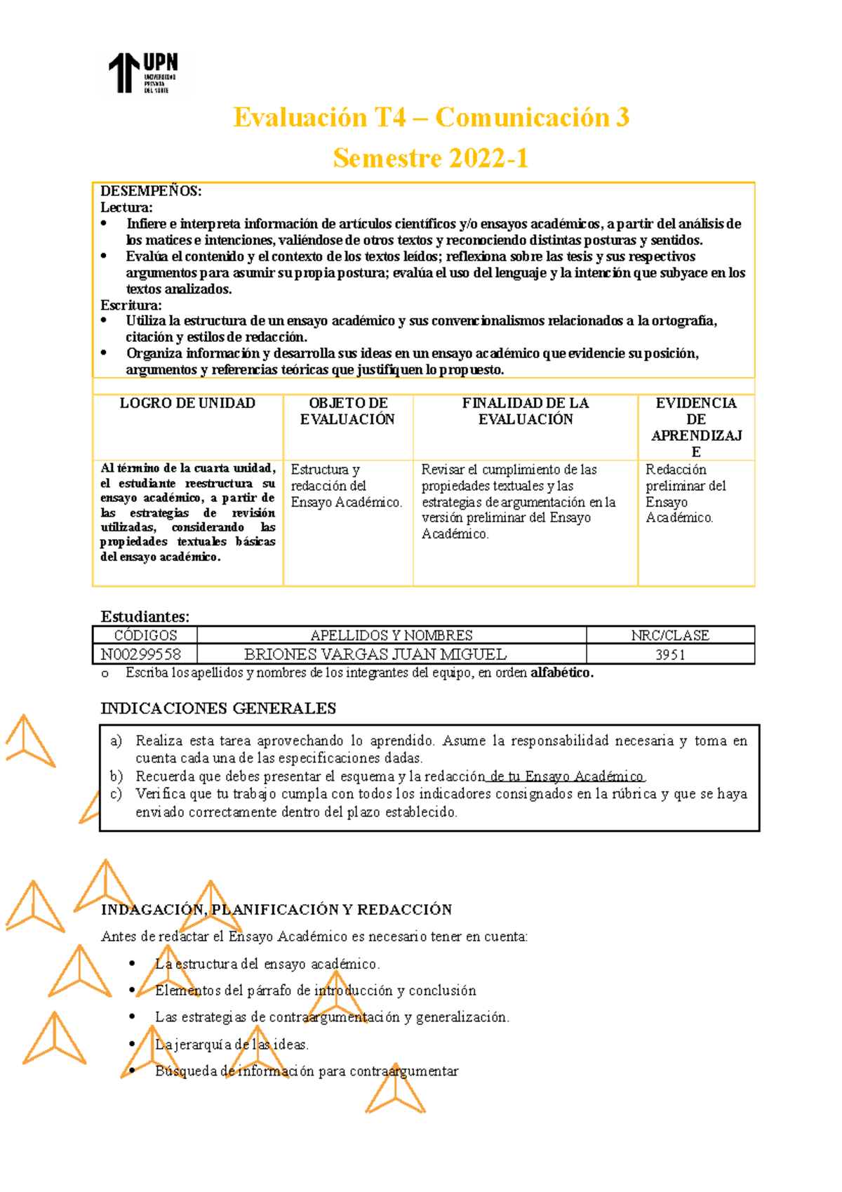 T4 Comunicación 3-2022- Grupo 10 - Evaluación T4 – Comunicación 3 Semestre 2022- DESEMPEÑOS ...