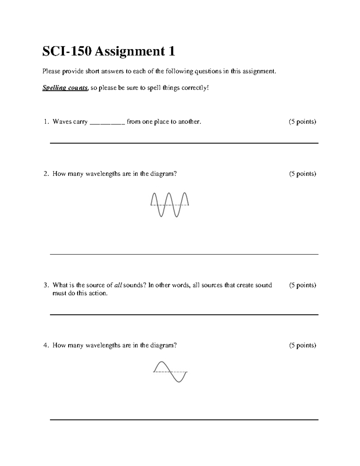 SCI-150 Assignment 1 %281%29-2 - SCI-150 Assignment 1 Please provide ...