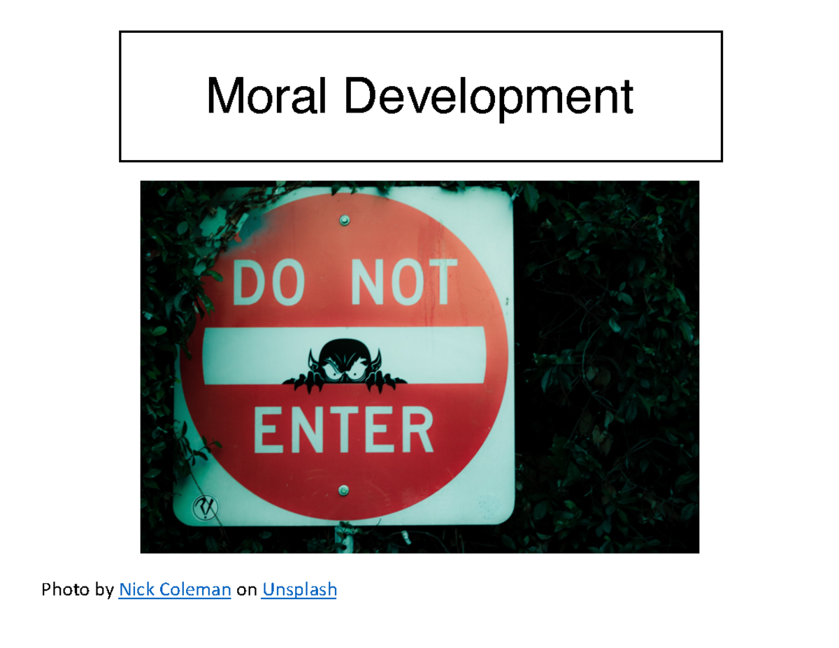 Nov27 Moral Development - Moral Development Photo by Nick Coleman on ...