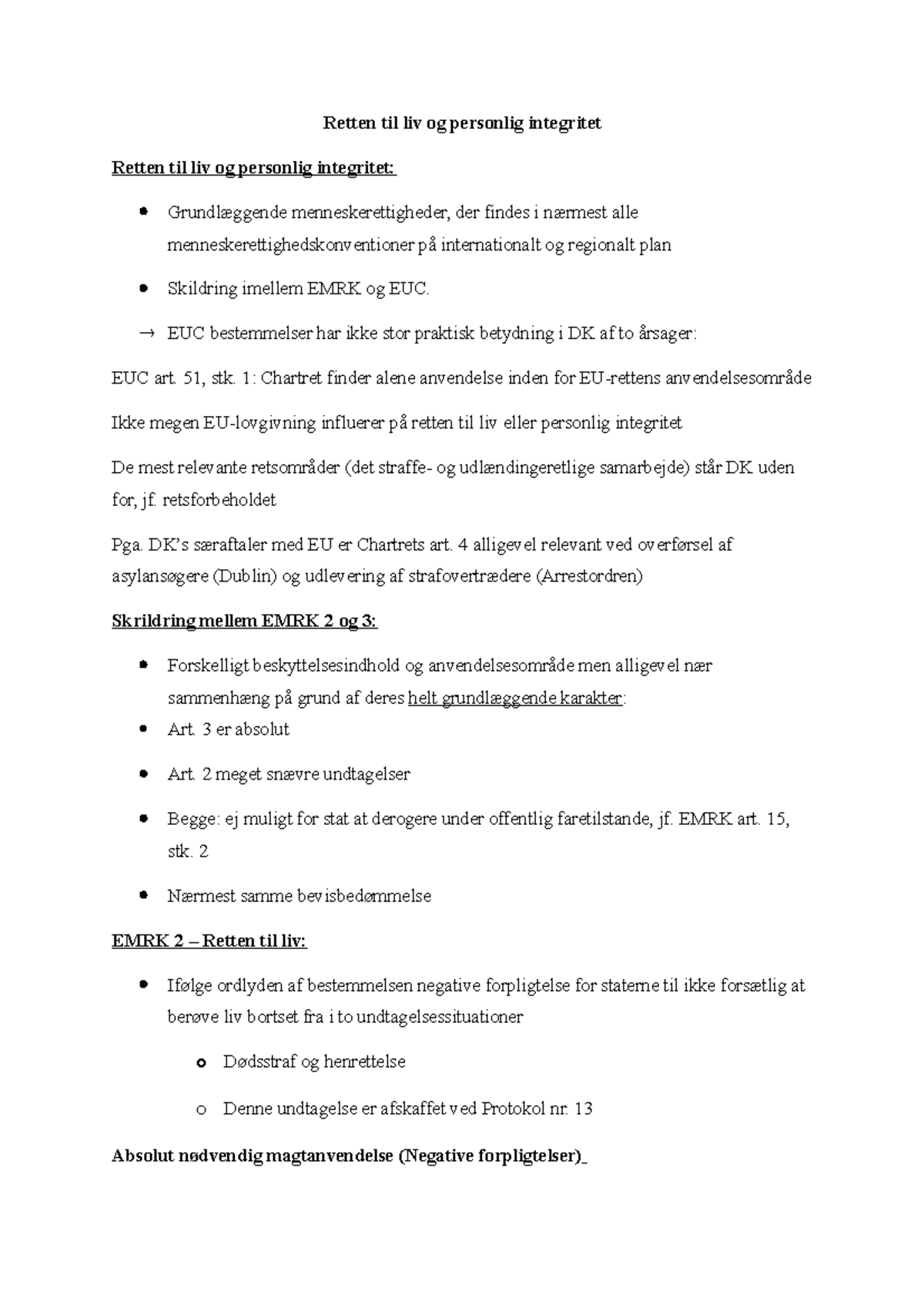 Retten til liv og personlig integritet - Folkeret - Aarhus - Studocu