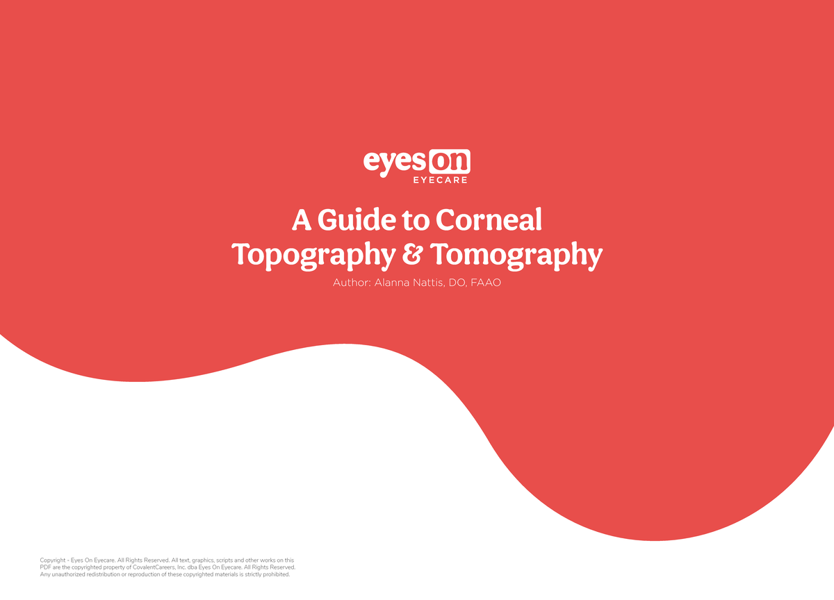 A Guide to Corneal Topography & Tomography - Download dozens of free ...