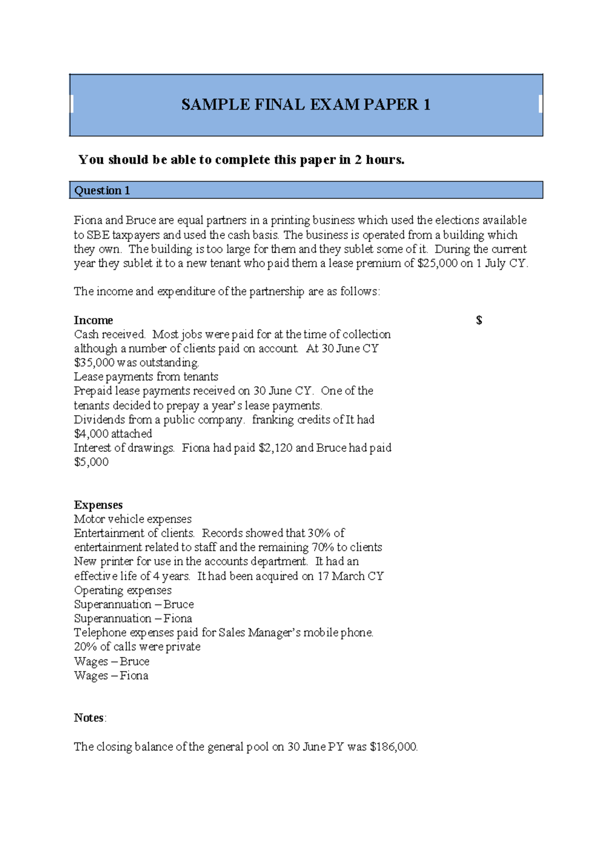 Practice Exam 2021 - SAMPLE FINAL EXAM PAPER 1 You should be able to ...