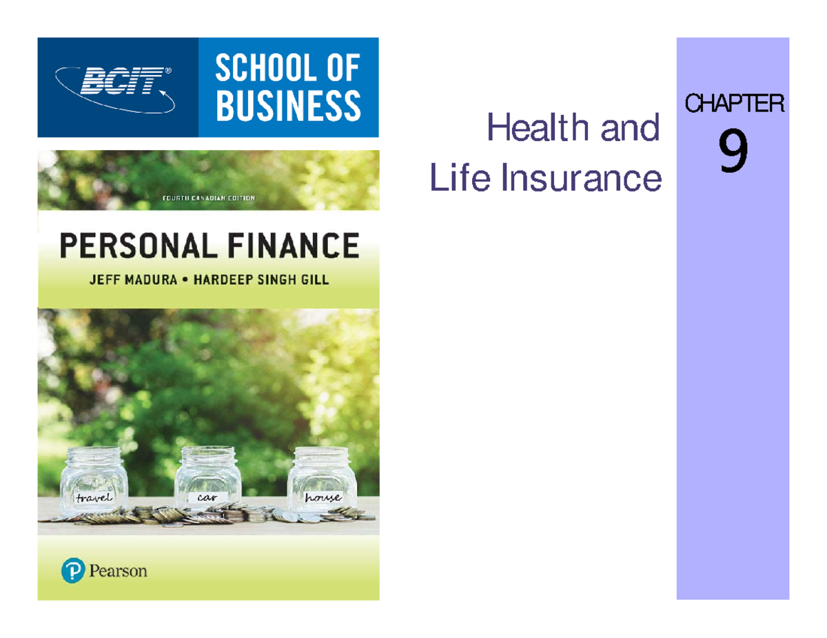 Lecture 07 - CHAPTER 9 Health and Life Insurance He a lth a nd Life ...