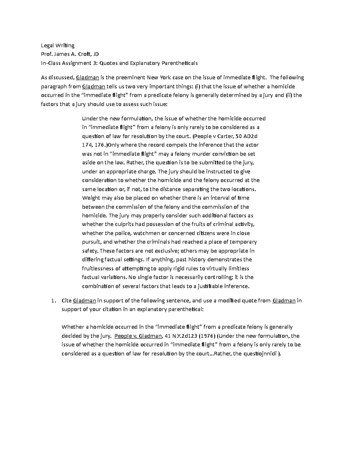 IN Class LES 3 - Legal Writing Prof. Croft - Legal Writing Prof. James ...