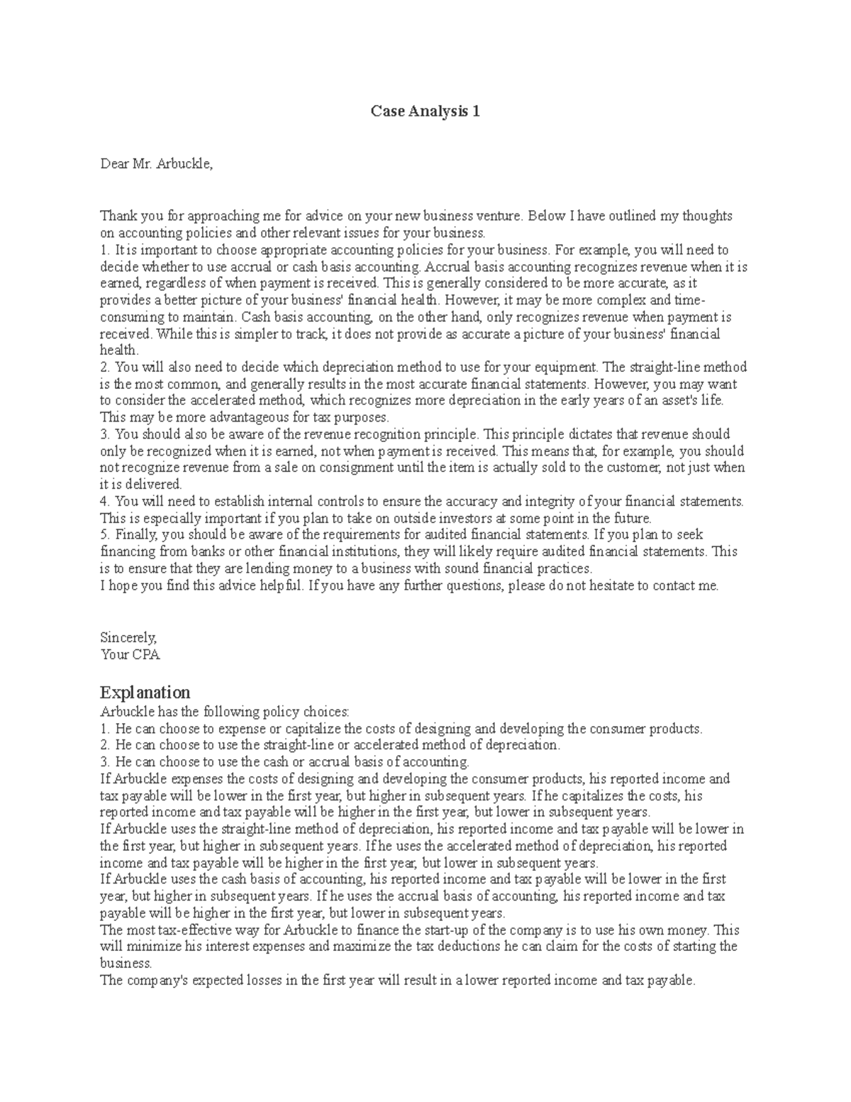 Case Analysis 1 accounts - Case Analysis 1 Dear Mr. Arbuckle, Thank you ...