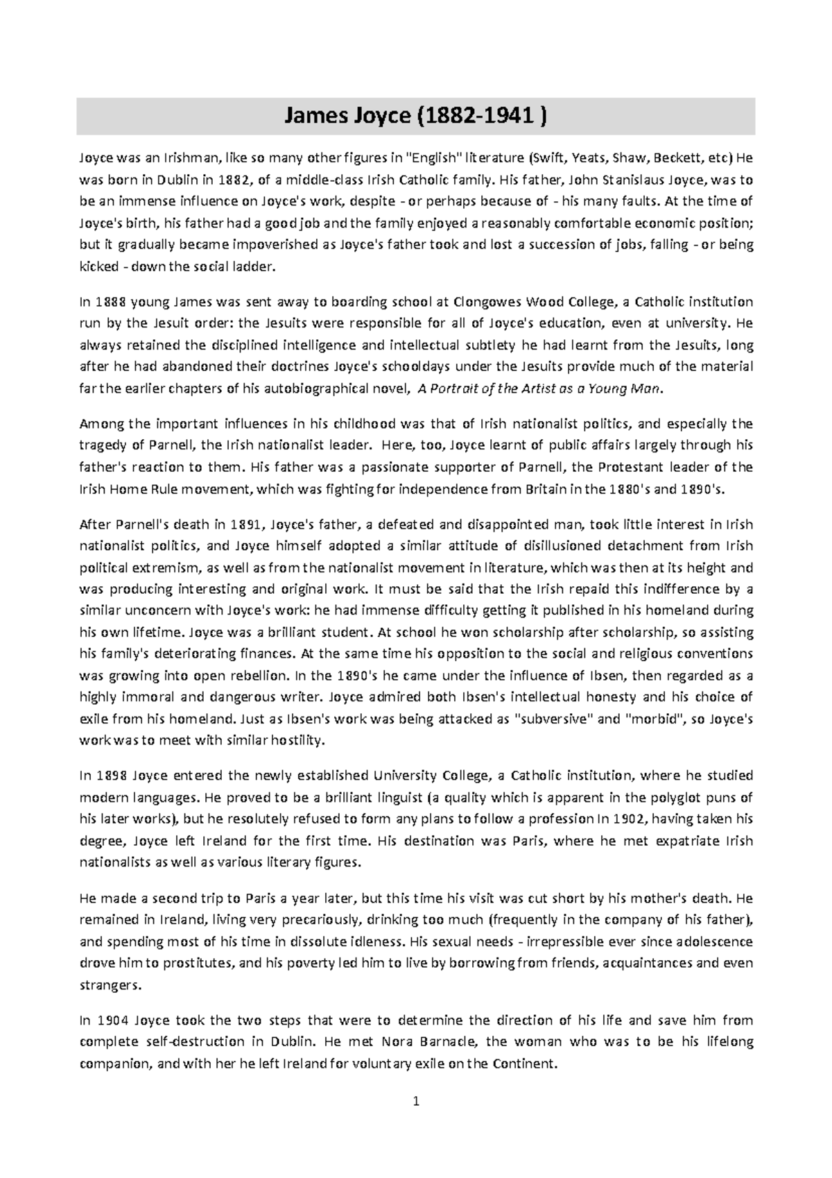 James Joyce - His father, John Stanislaus Joyce, was to be an immense influence on Joyce's work ...