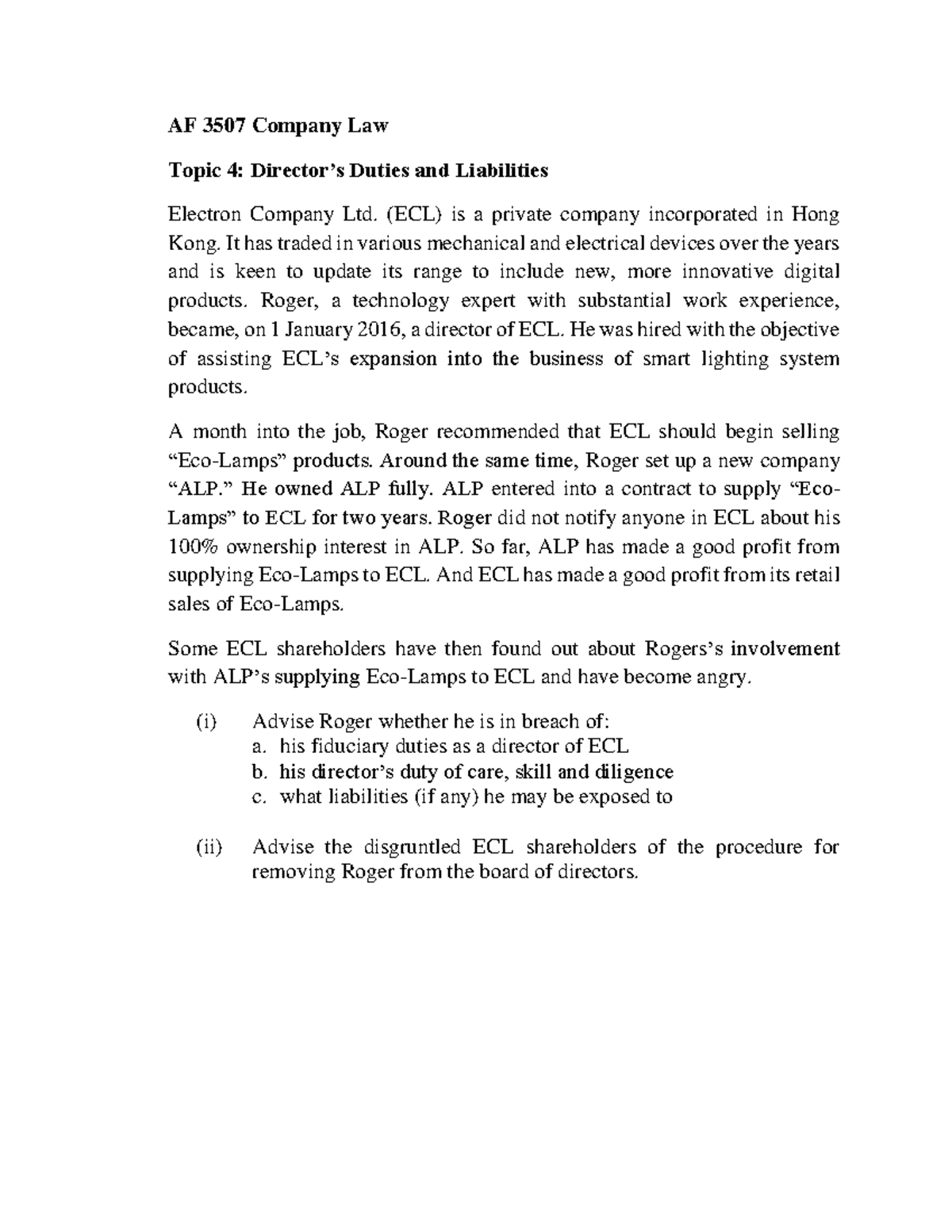 Seminar Topic 4 Problem ELC - AF 3507 Company Law Topic 4: Director’s ...