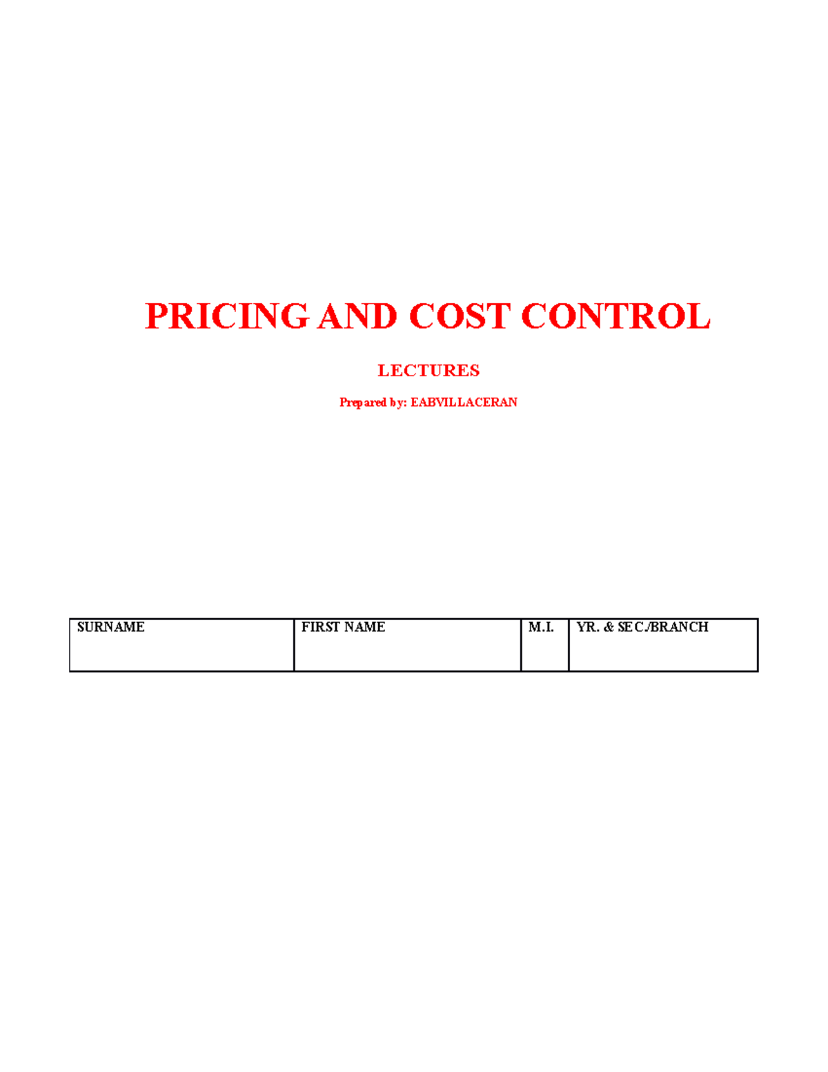 Pricing-and-Cost - Lecture notes 10 - PRICING AND COST CONTROL LECTURES ...