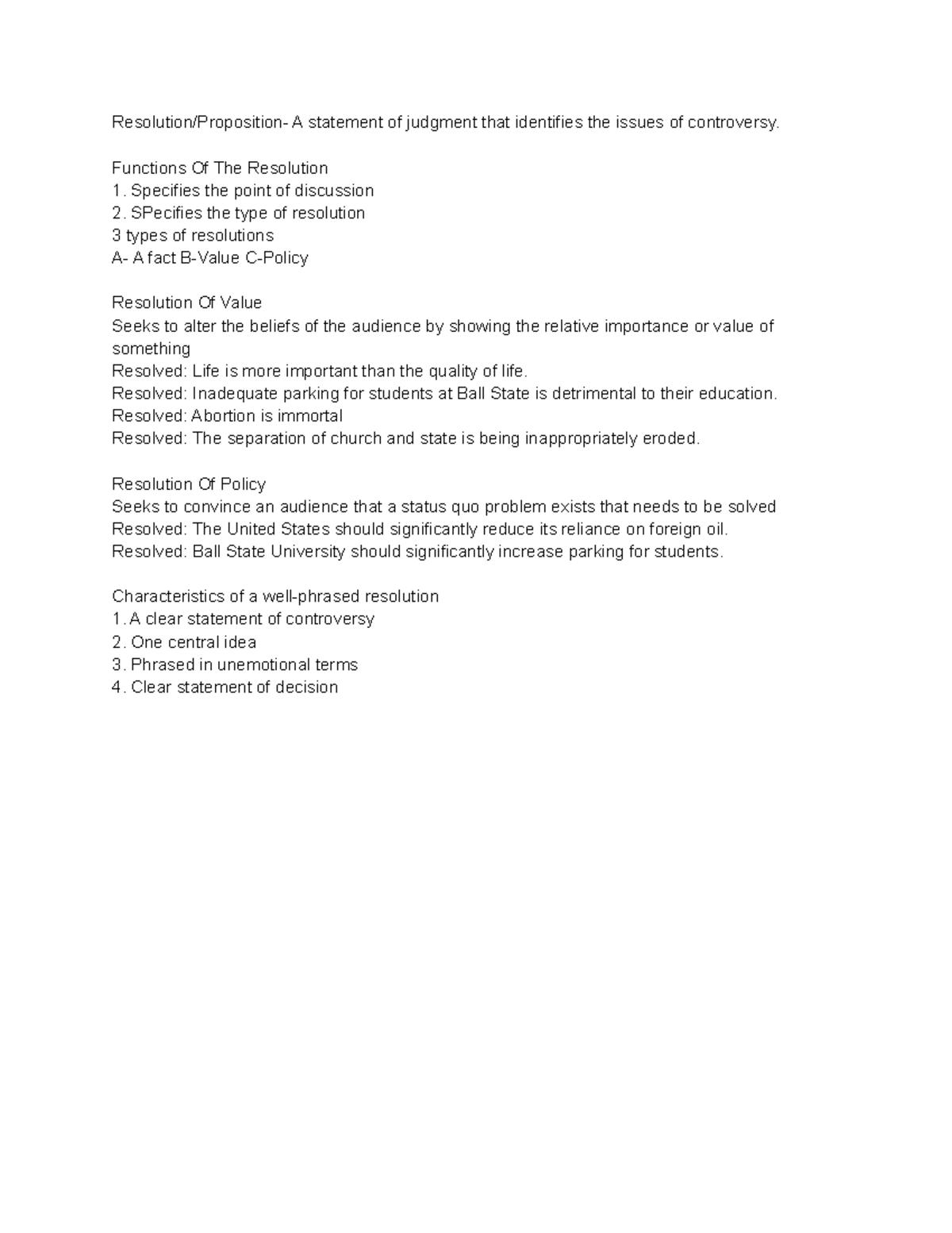 COMM 220 - Notes - Resolution/Proposition- A statement of judgment that ...