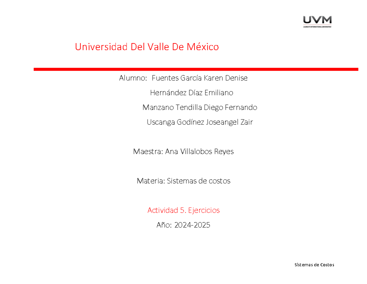 A#5 DFMT - Actividad 5 ejercicios de sistemas de costos Resuelto ...