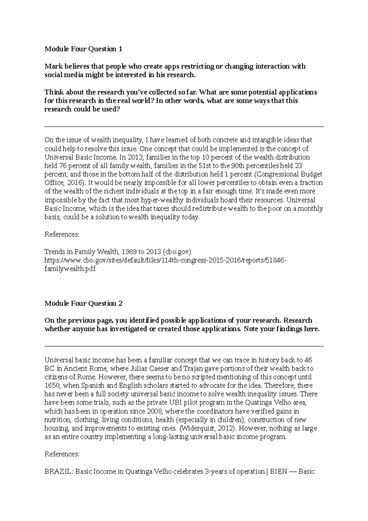 Module 4 Research Summary - Module Four Question 1 Mark believes that ...