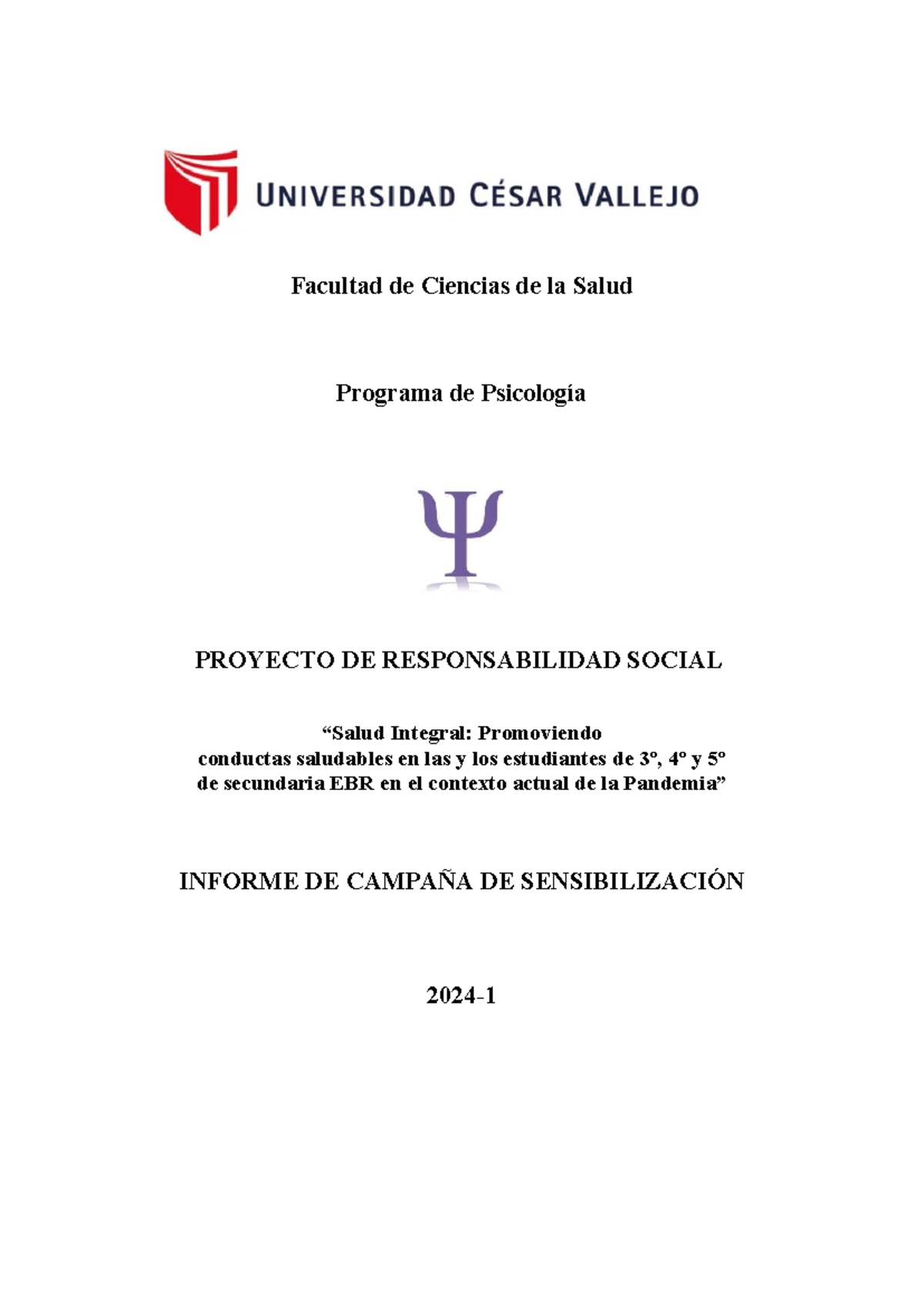 Informe DE Campaña DE Sensibilización 2024-1 - Tutoría V Responsabilidad Ecológica - Studocu