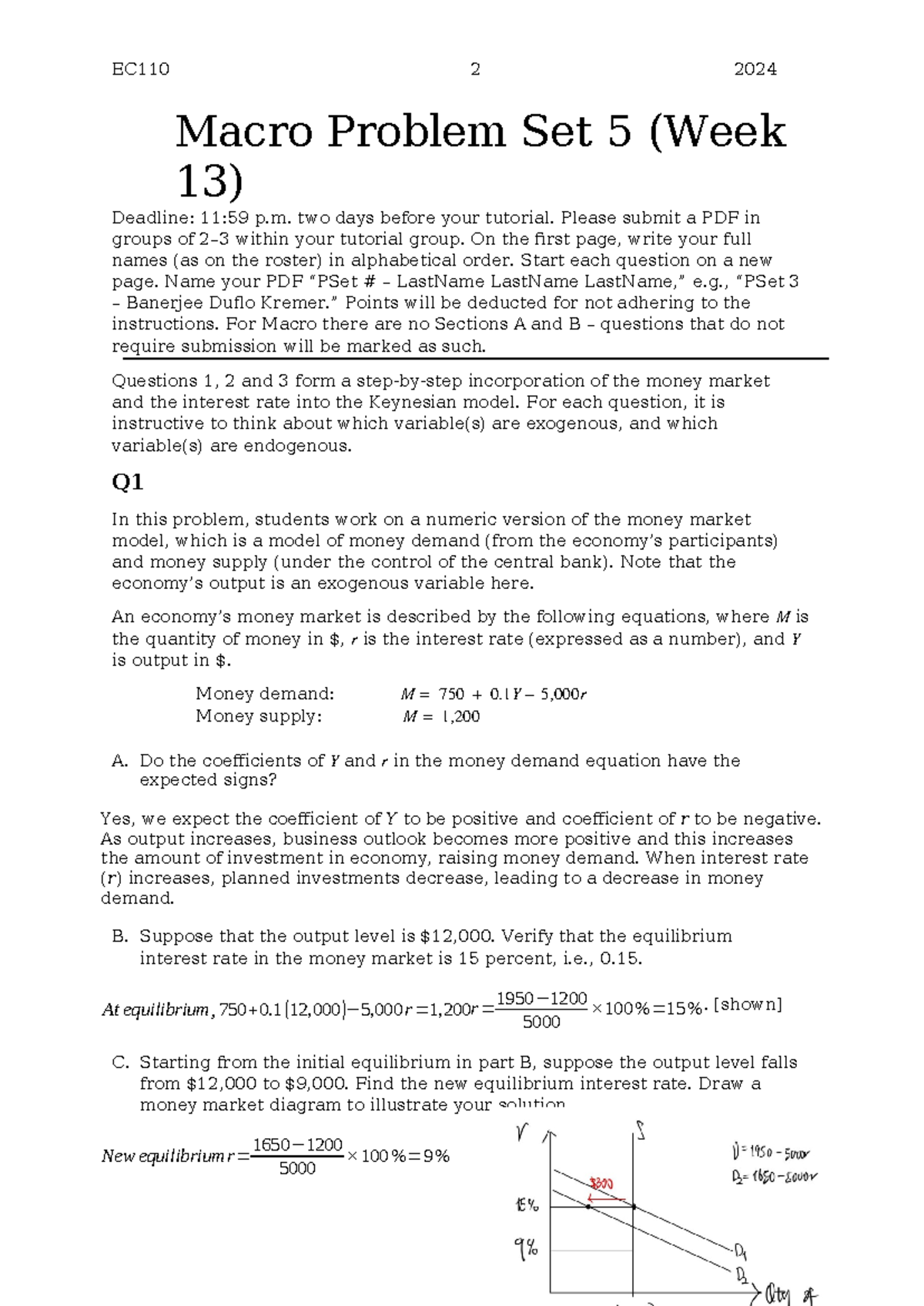 Pset5 - 1E April Macro Problem Set 5 (Week 13) Deadline: 11:59 p. two days before your tutorial ...