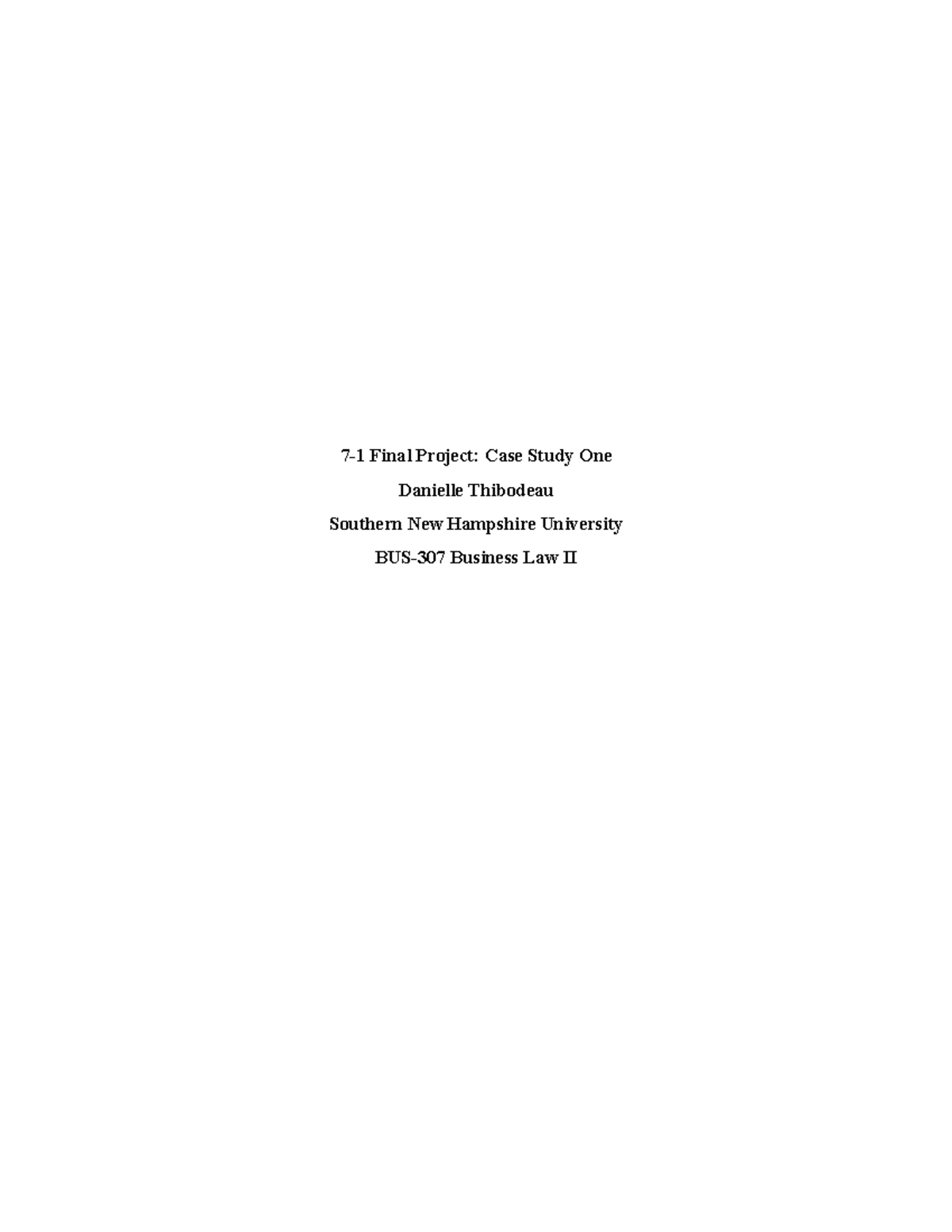 7.1 Final Project Case Study One - 7-1 Final Project: Case Study One ...