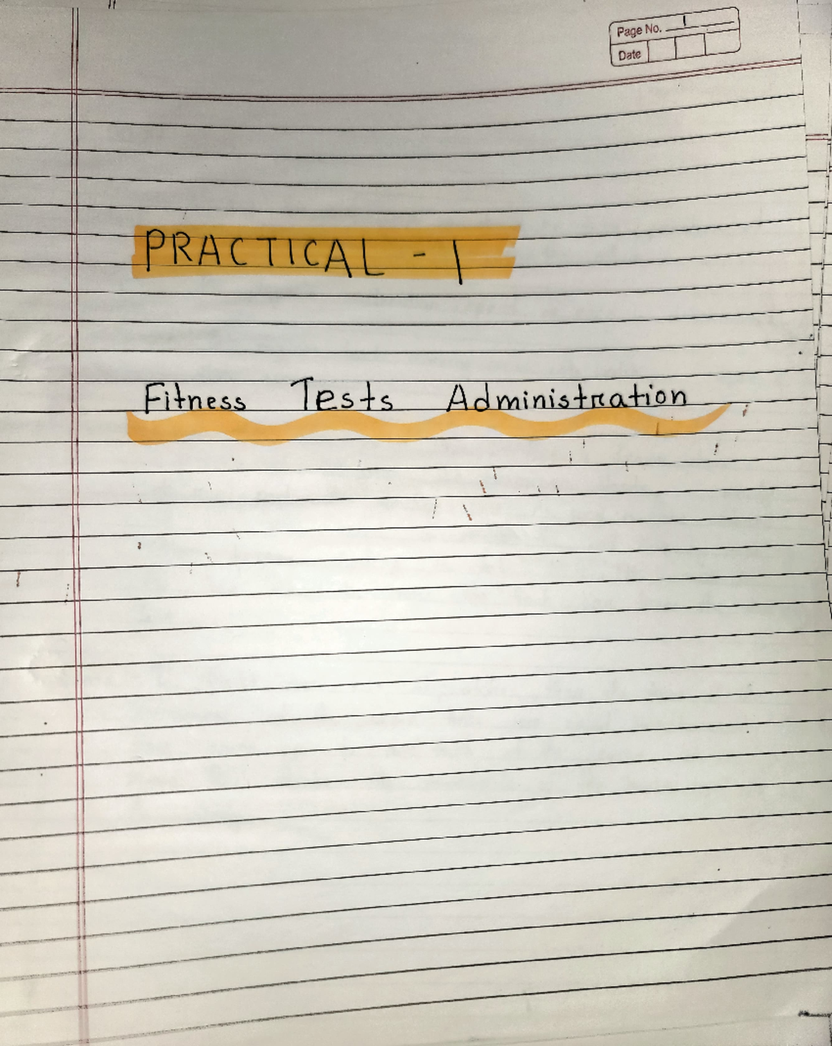 fitness test administration - PRACTICAL Fitness Tests Date ...