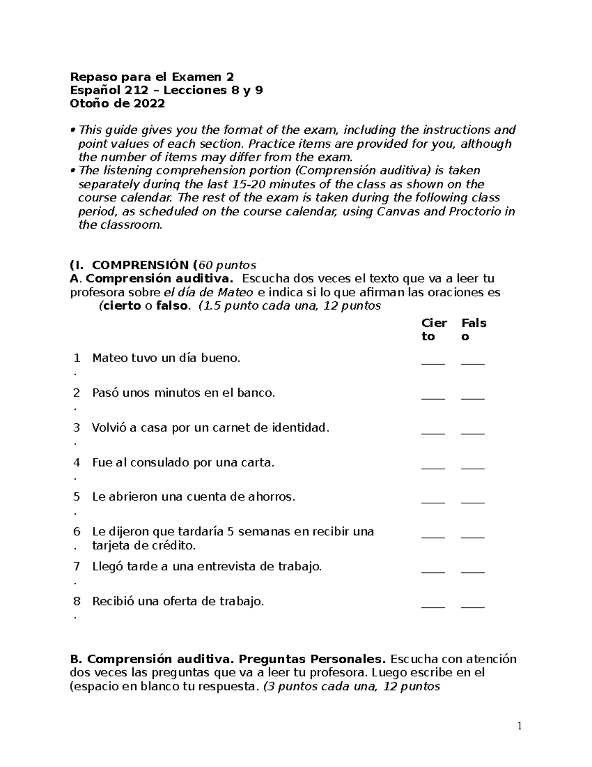 Repaso Exam 2 - Test review - Repaso para el Examen 2 Español 212 ...