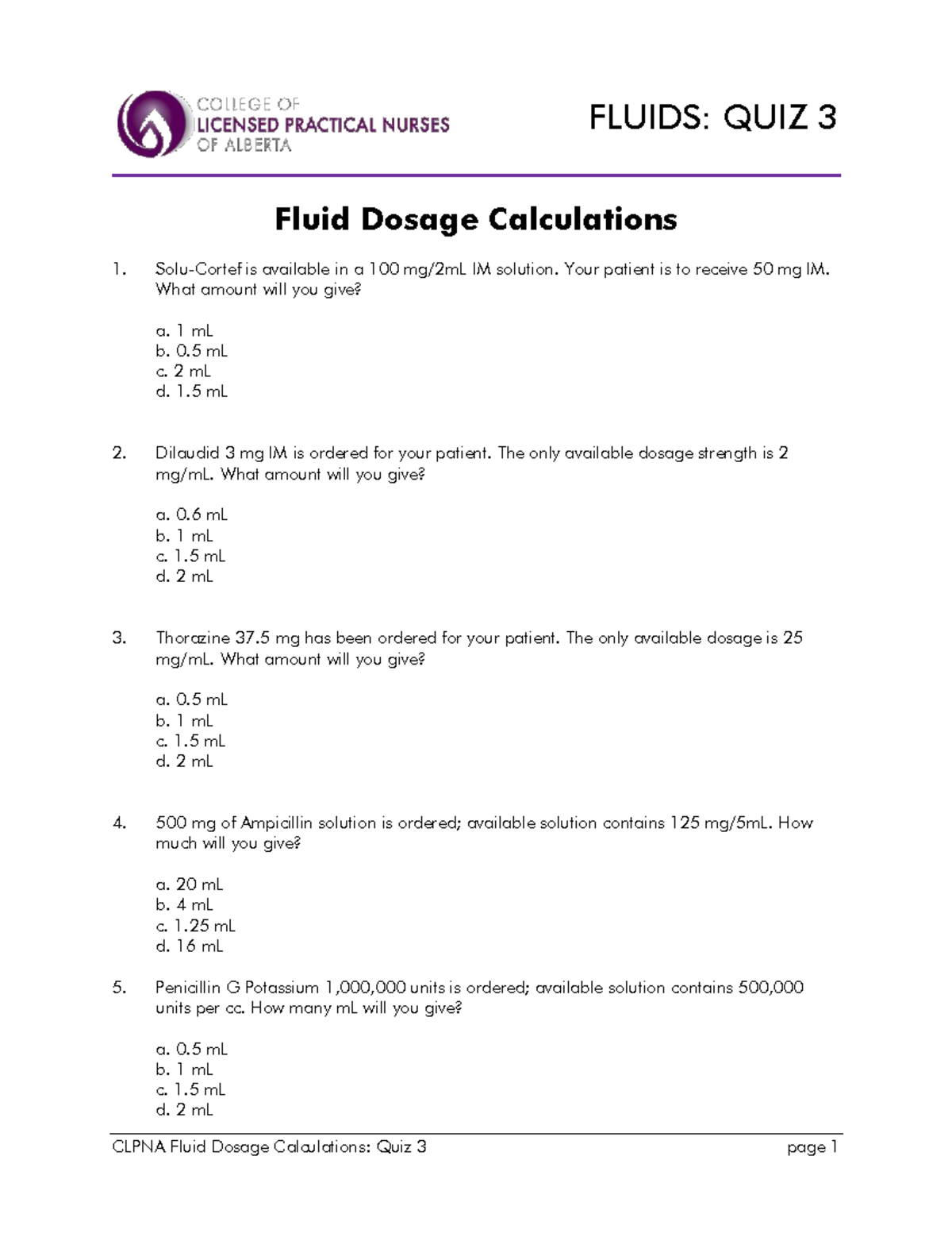 Fluids-Quiz-3 - Pharm - Fluid Dosage Calculations Solu-Cortef is ...