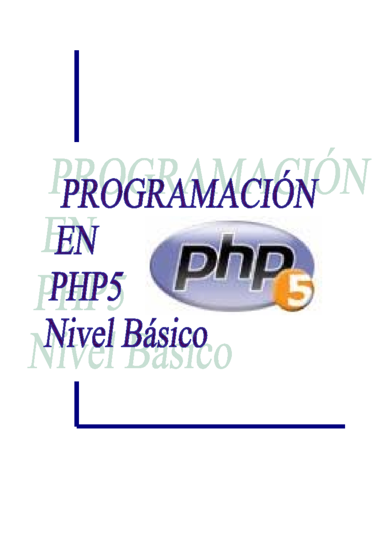 Manual PHP5 Basico - Libro de instrucciones de PHP5 Básico - INDICE ...