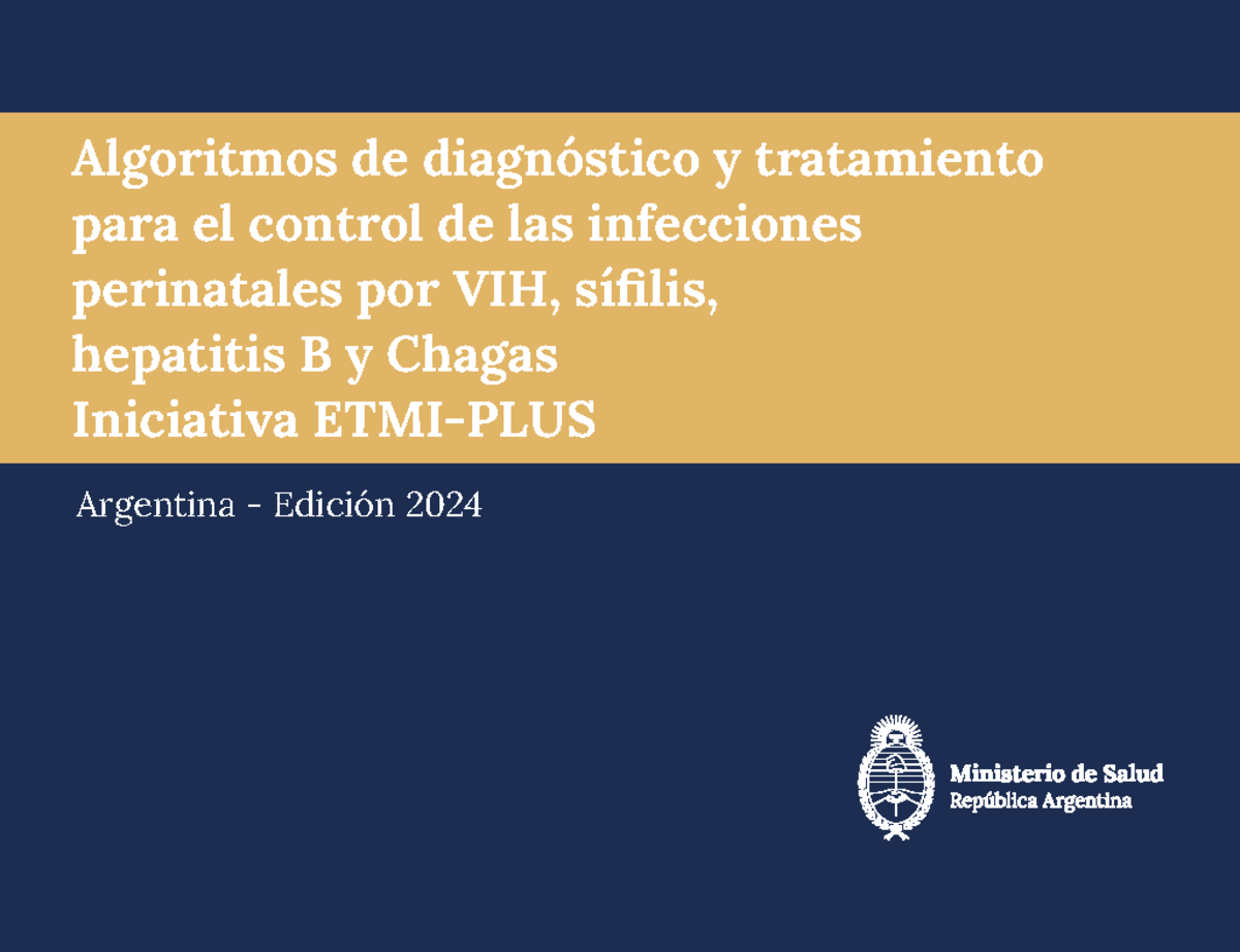 Algoritmos d diag y trat ip vih sifilis vhb y chagas 2662024 0 ...