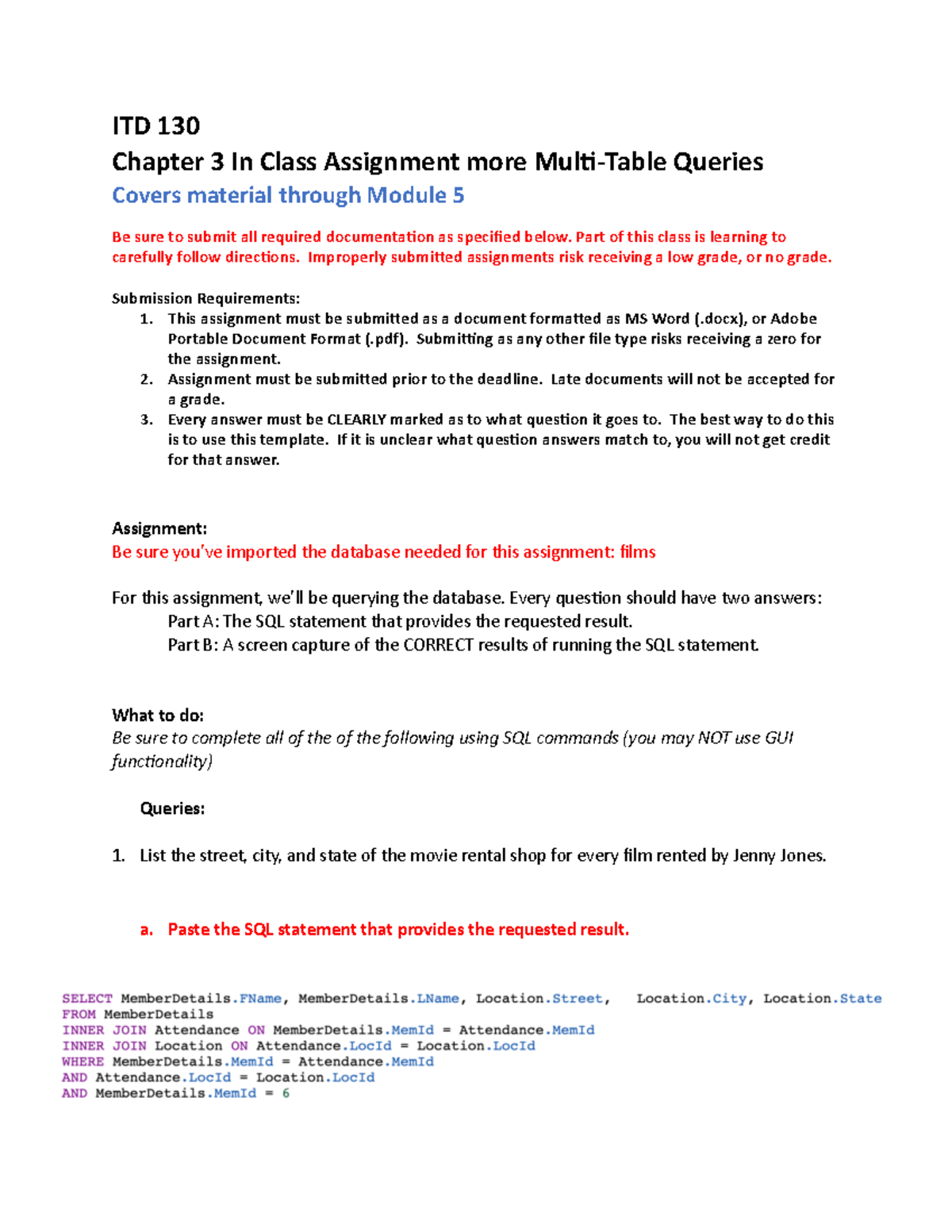 ITD 130 Project 3 Multi table Queries 2nd class assignment - ITD 130 Chapter 3 In Class ...
