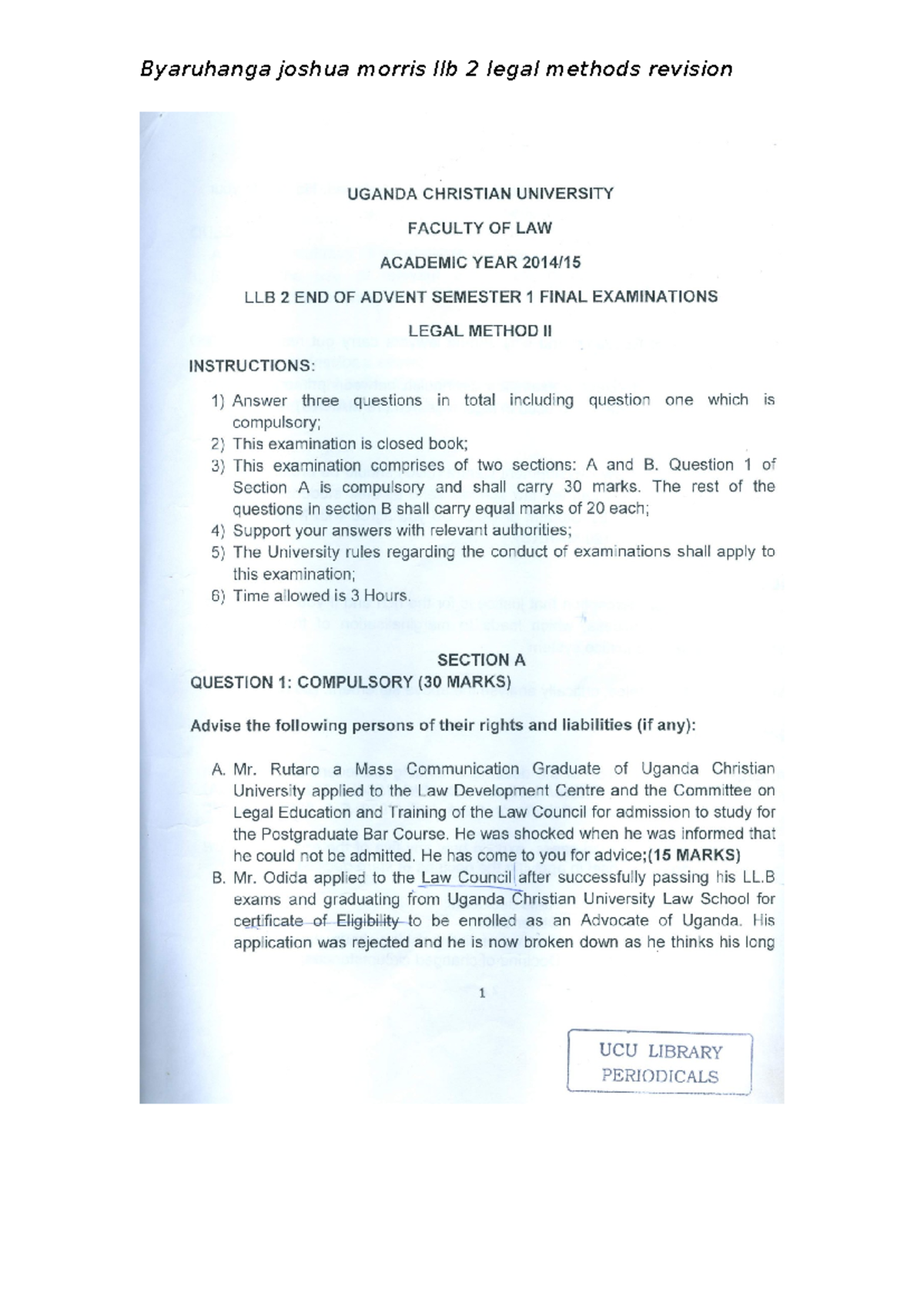 Course work for law student - 1 Mr Rutaro has qualifications to ...