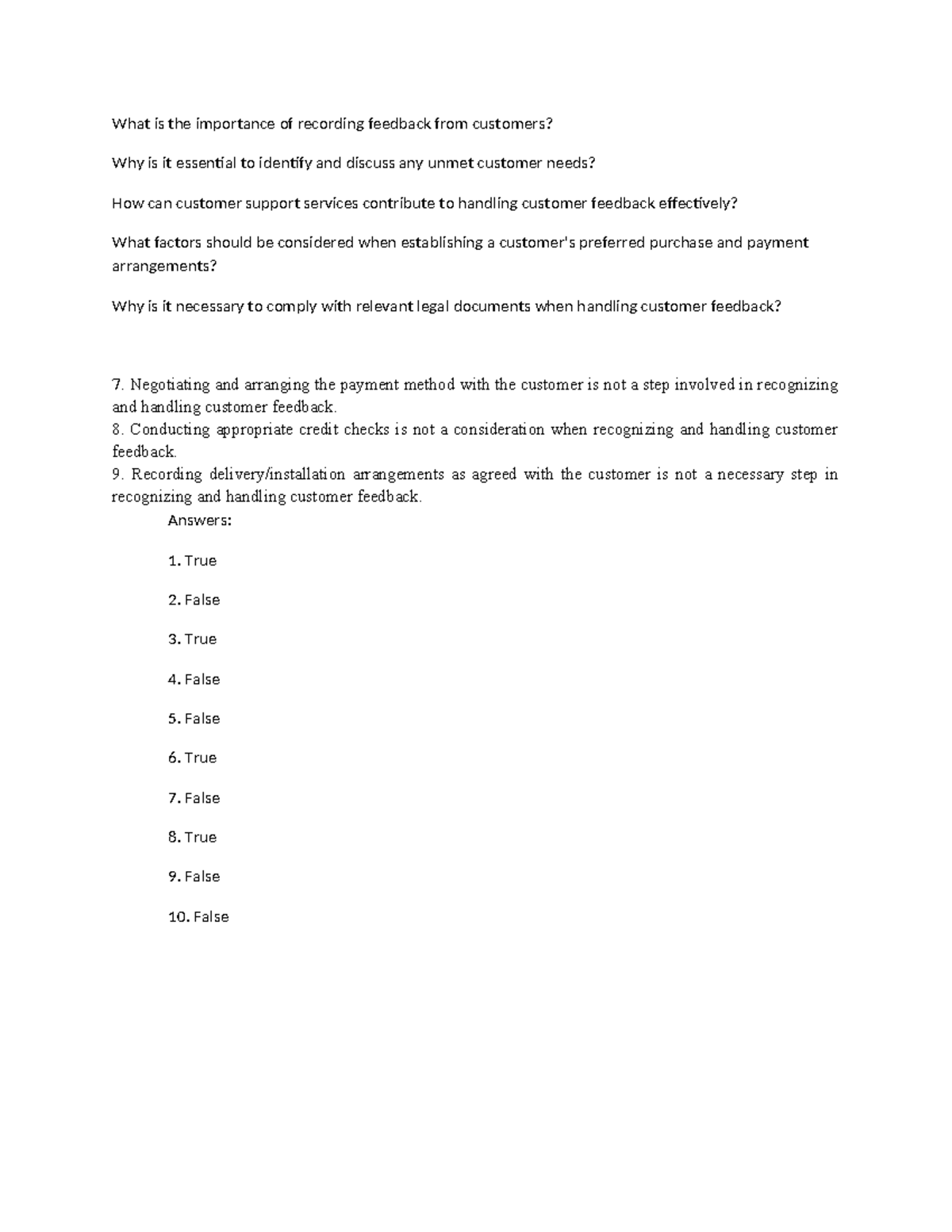 What is the importance of recording feedback from customers - Negotiating and arranging the ...