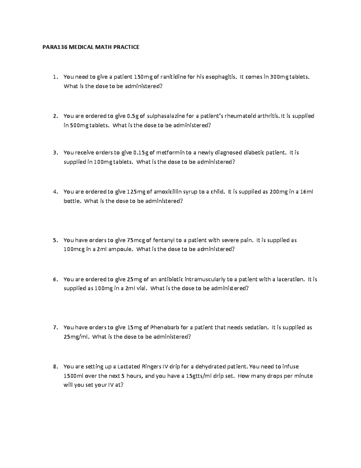 Week 2 - Medical MATH Practice questions only - PARA136 MEDICAL MATH ...