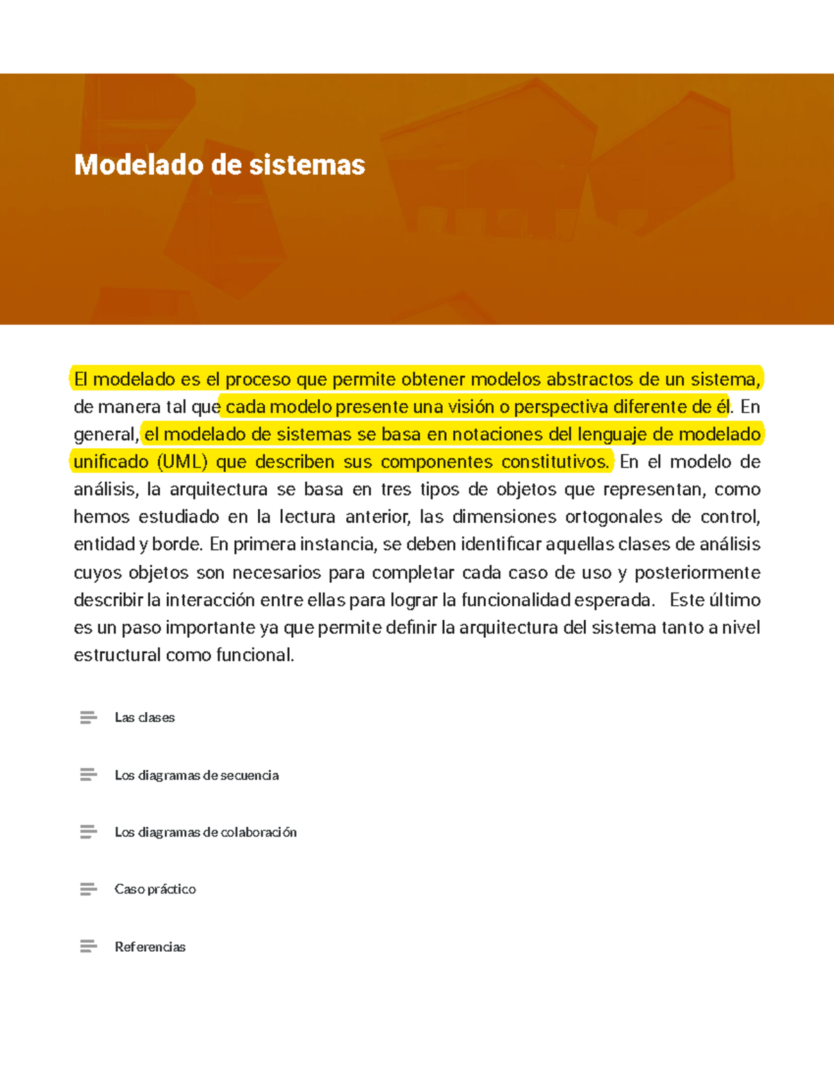 Módulo 3 - Lectura 2 - El modelado es el proceso que permite obtener ...