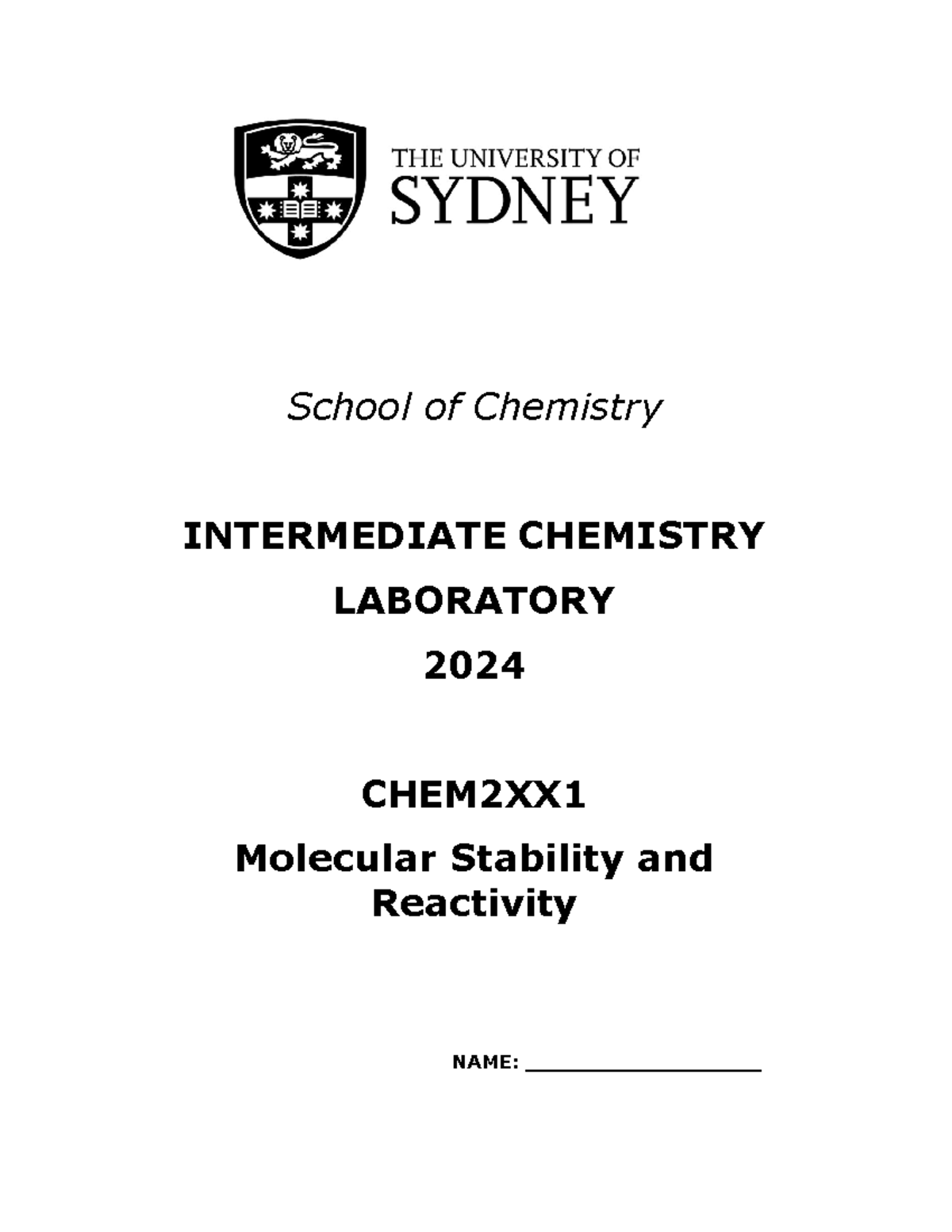 CHEM2XX1 Manual 2024 final - School of Chemistry INTERMEDIATE CHEMISTRY ...