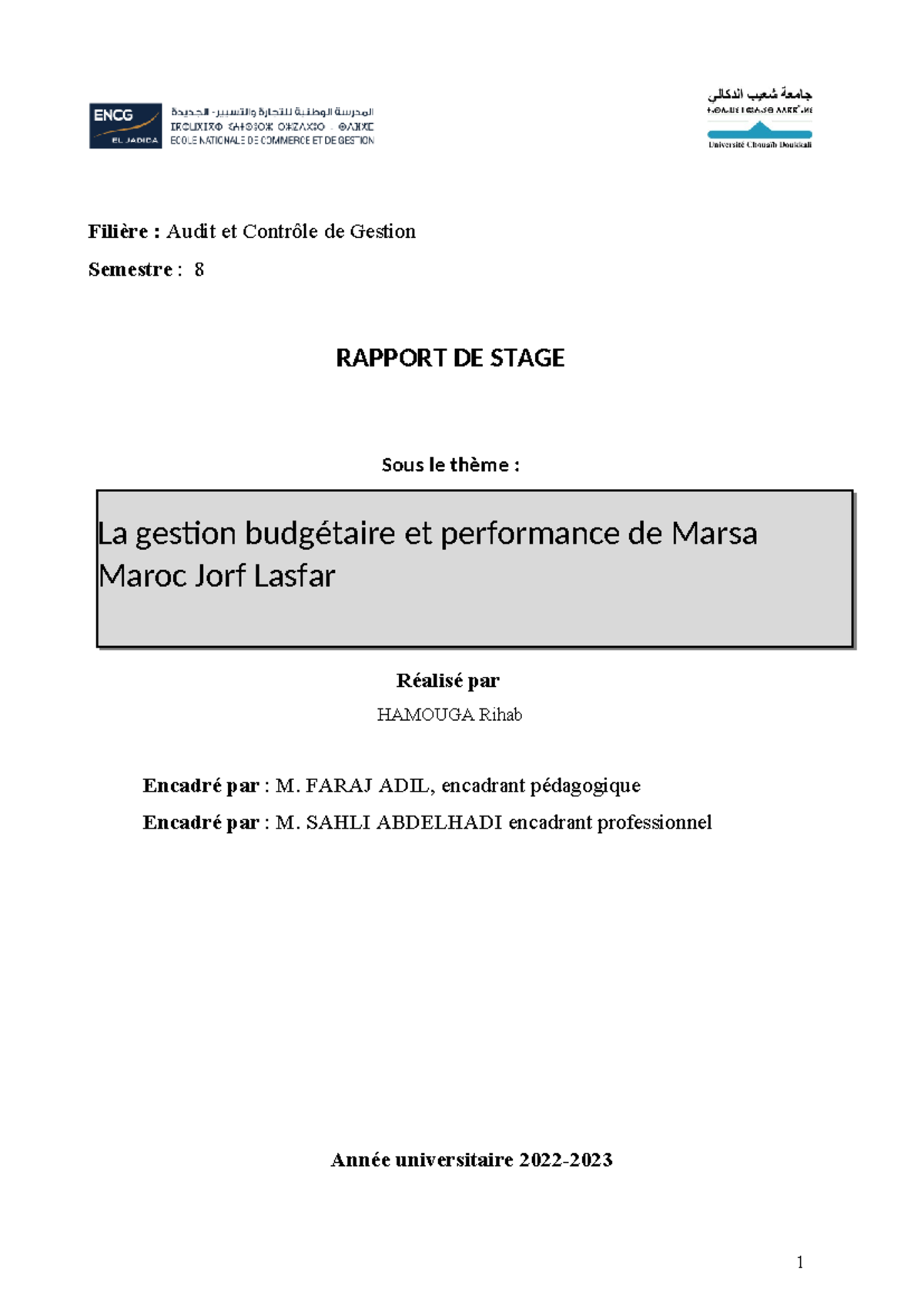 Rapport de stage S8 word - Filière : Audit et Contrôle de Gestion Semestre : 8 RAPPORT DE STAGE ...