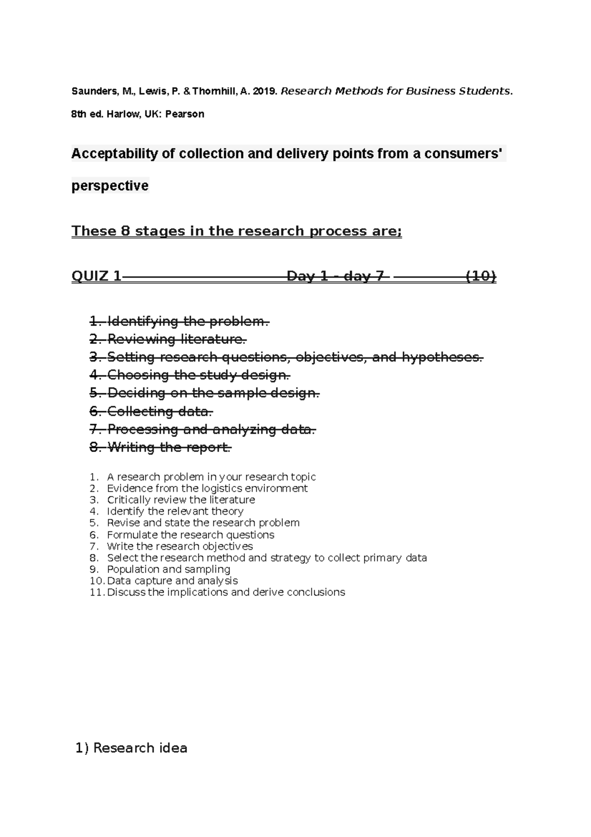 These 8 stages in the research process are - Saunders, M., Lewis, P ...