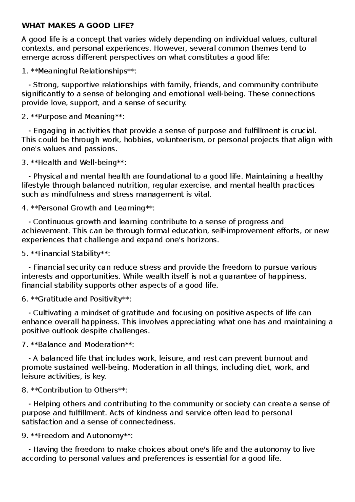 WHAT Makes A GOOD LIFE - WHAT MAKES A GOOD LIFE? A good life is a ...