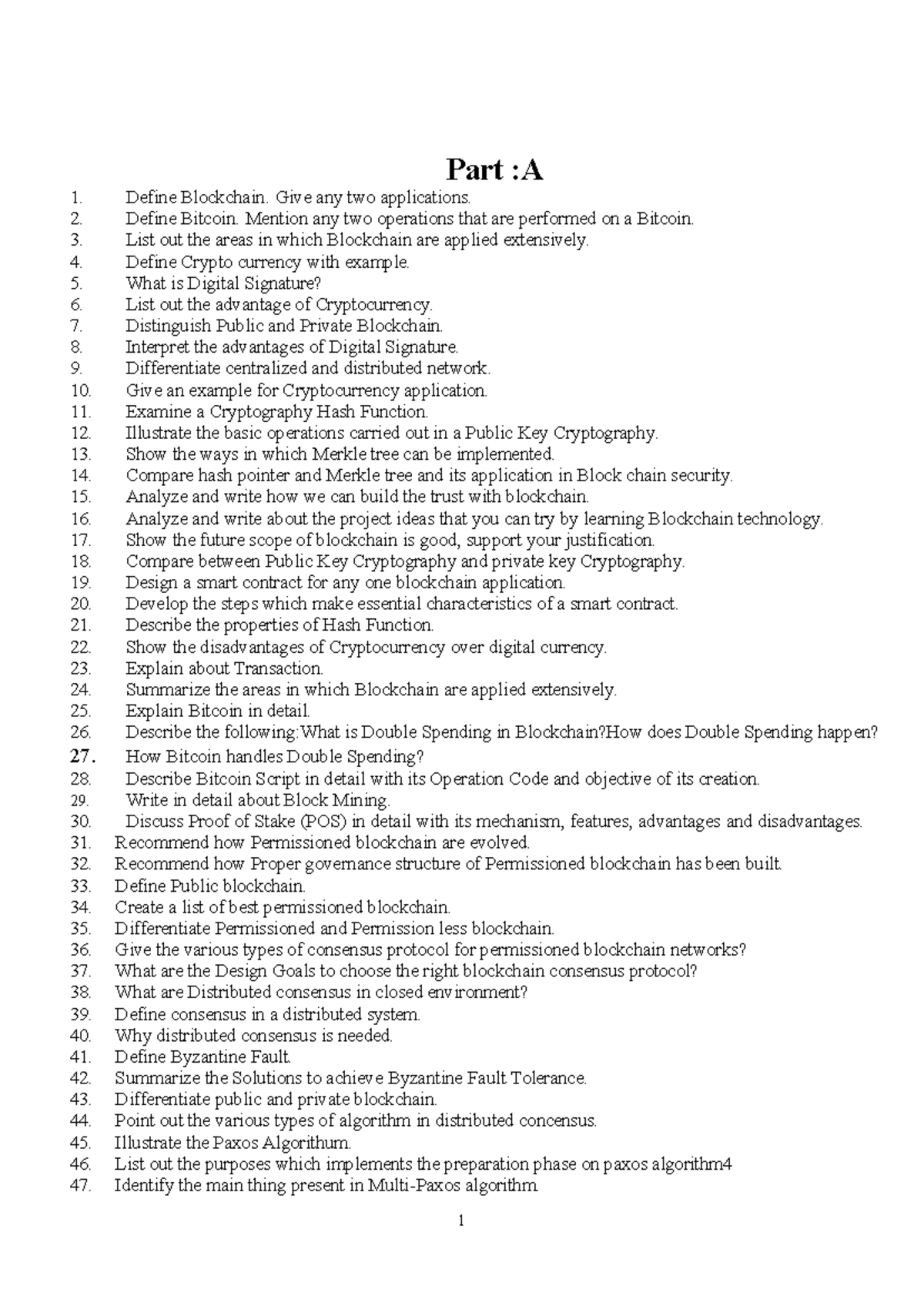 Blockchain question bank - Part :A 1. Define Blockchain. Give any two ...