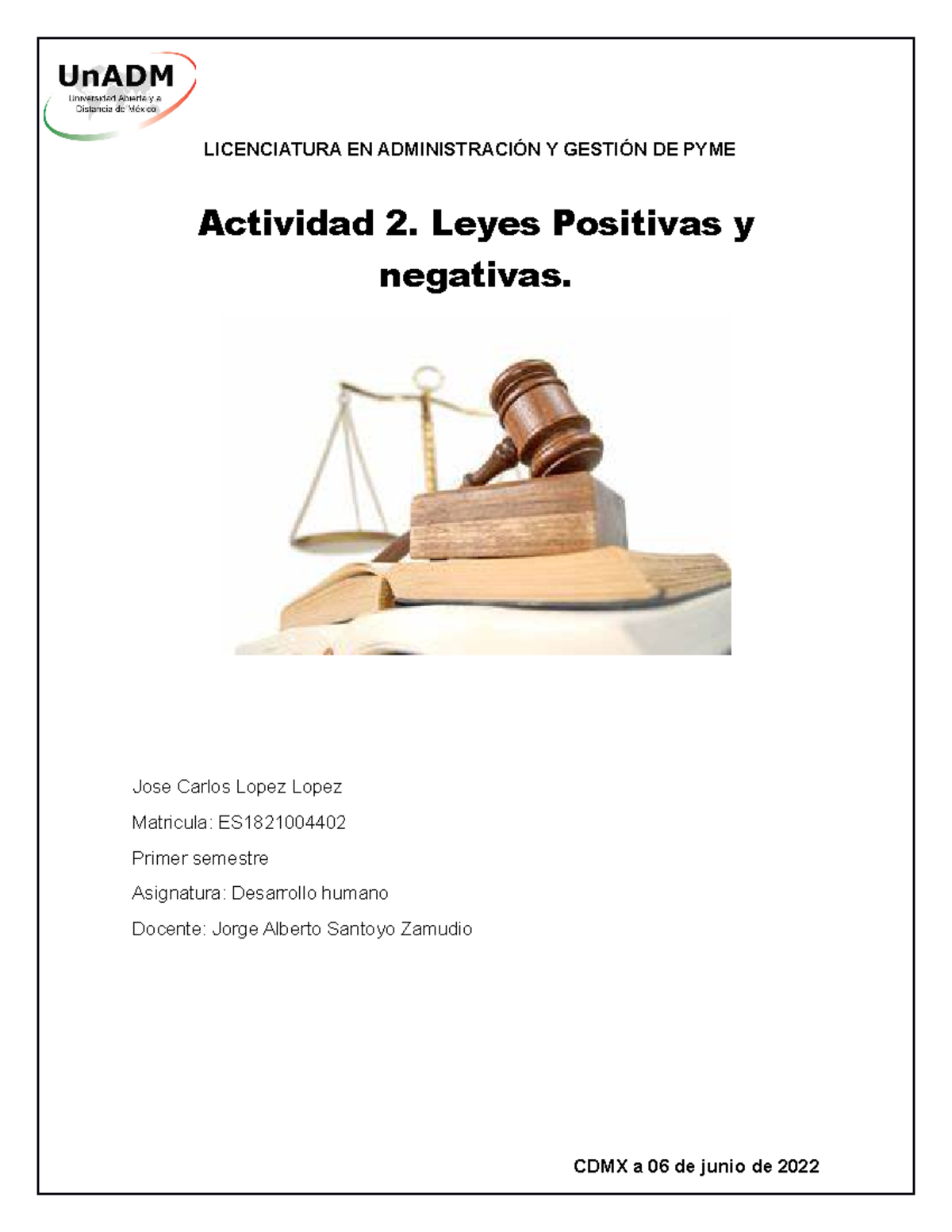GDHU U3 A2 JOLL - Primer semestre UnADM - Actividad 2. Leyes Positivas ...