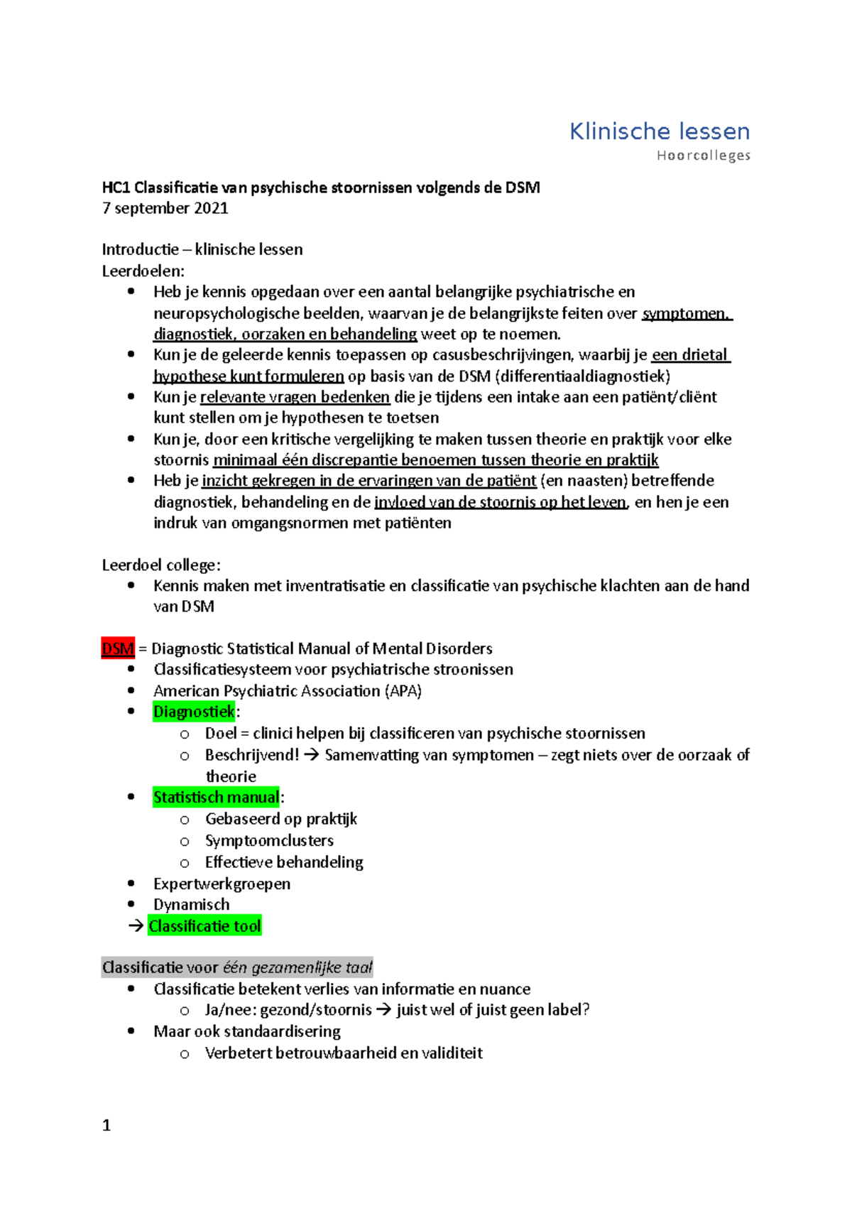 HC's Klinische lessen - Klinische lessen Hoorcolleges HC1 Classificatie ...