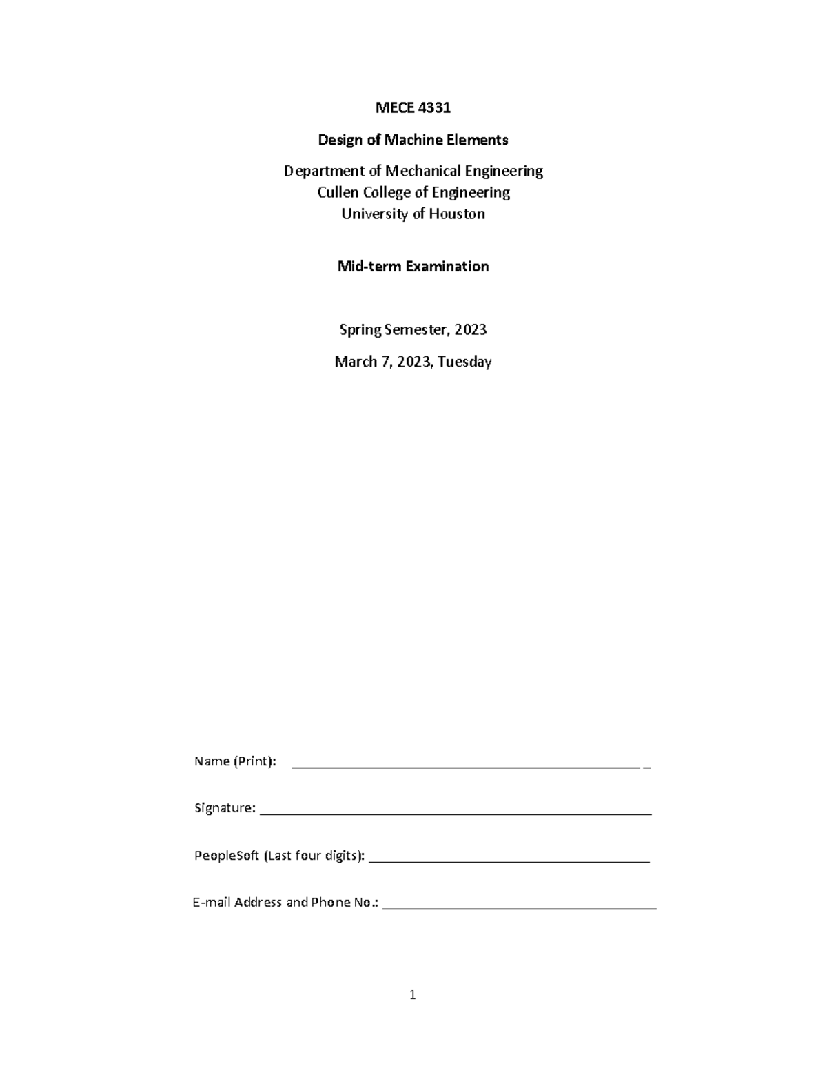 3-7-23 MECE 4331 Mid-term Exam - MECE 4331 Design of Machine Elements Department of Mechanical ...
