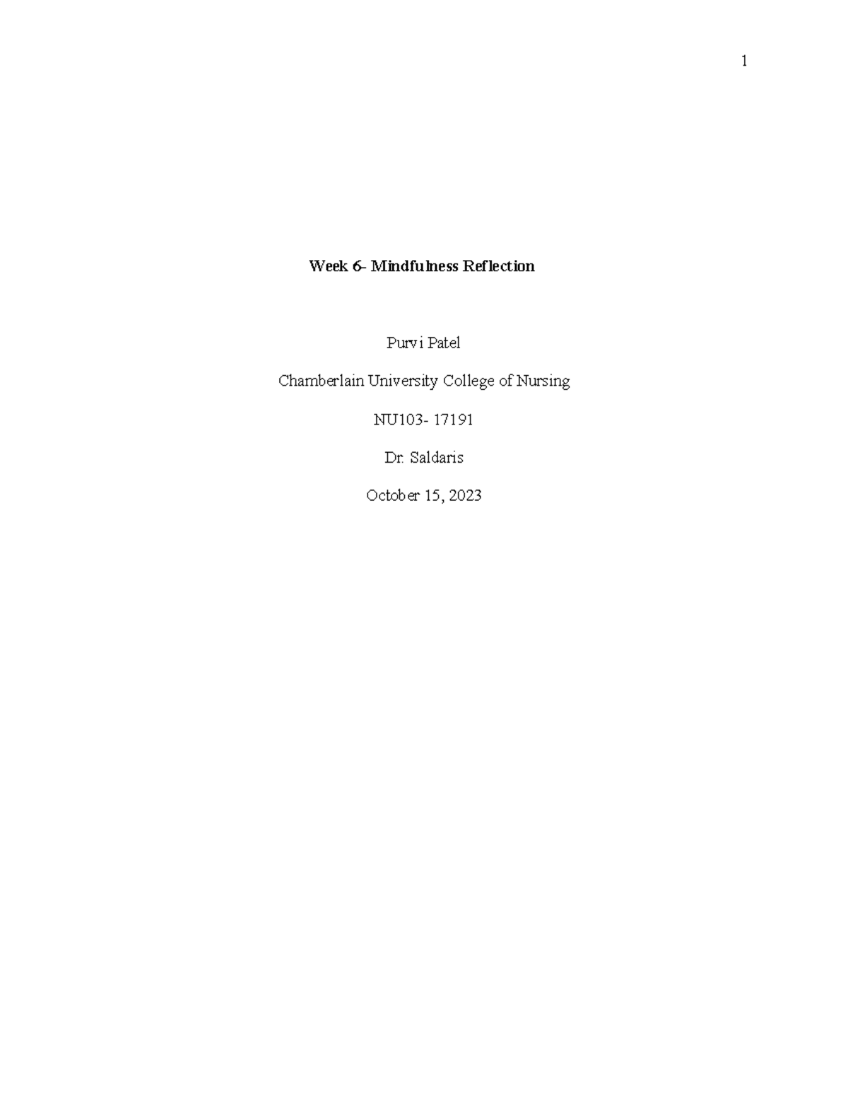 Week 6- Final Mindfulness Reflection - 1 Week 6- Mindfulness Reflection ...