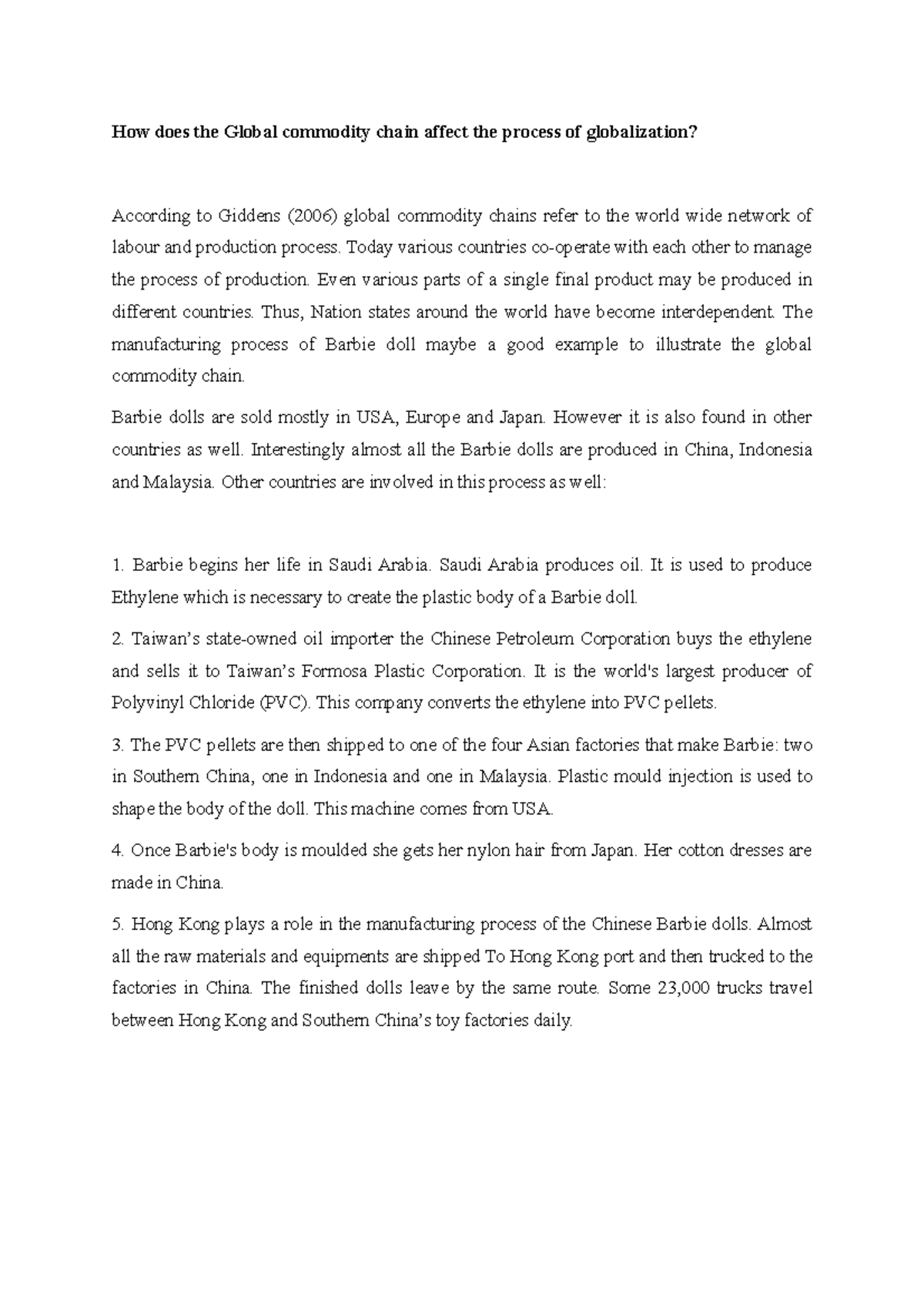 Global Commodity Chains - How does the Global commodity chain affect ...