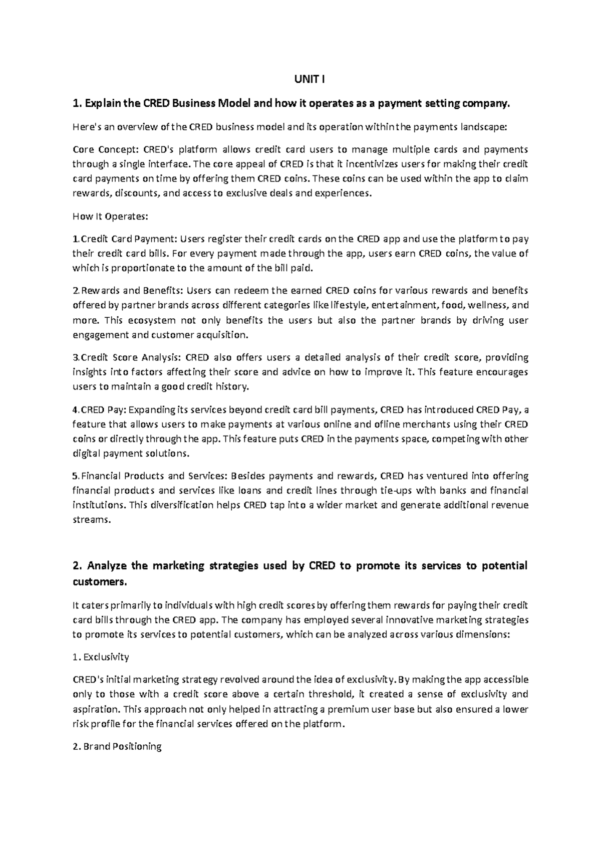 K assgiment 1 - CASE STUDY - UNIT I 1. Explain the CRED Business Model ...
