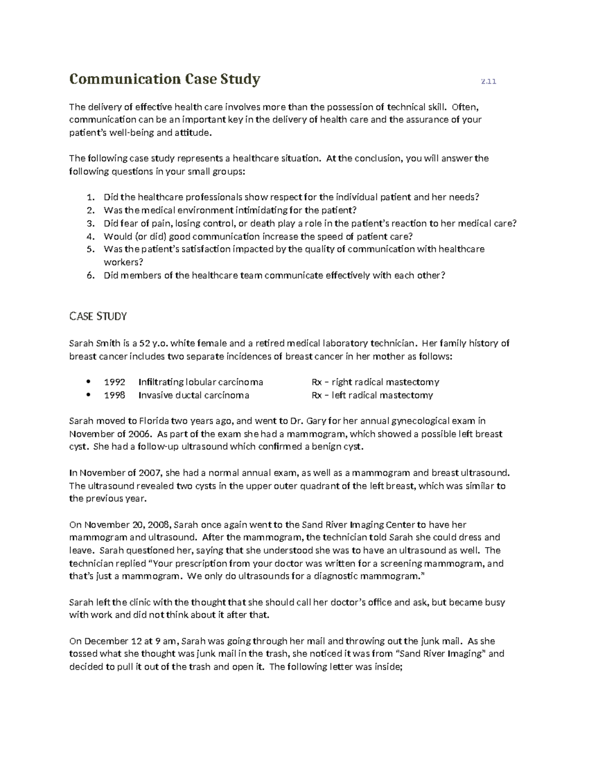 Sarah Case Study - It is an assignment - Communication Case Study 2. The delivery of effective ...